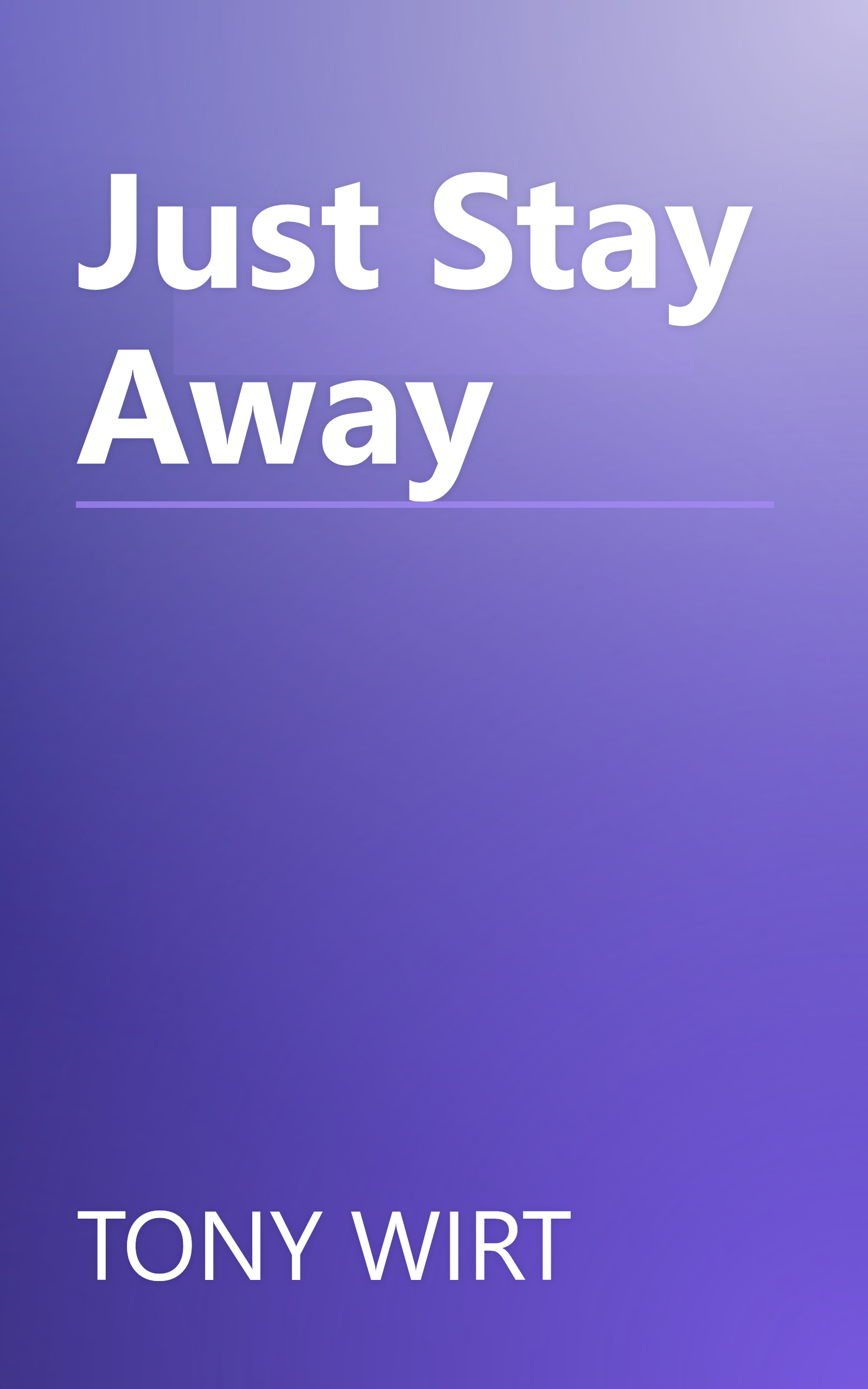Just Stay Away book cover