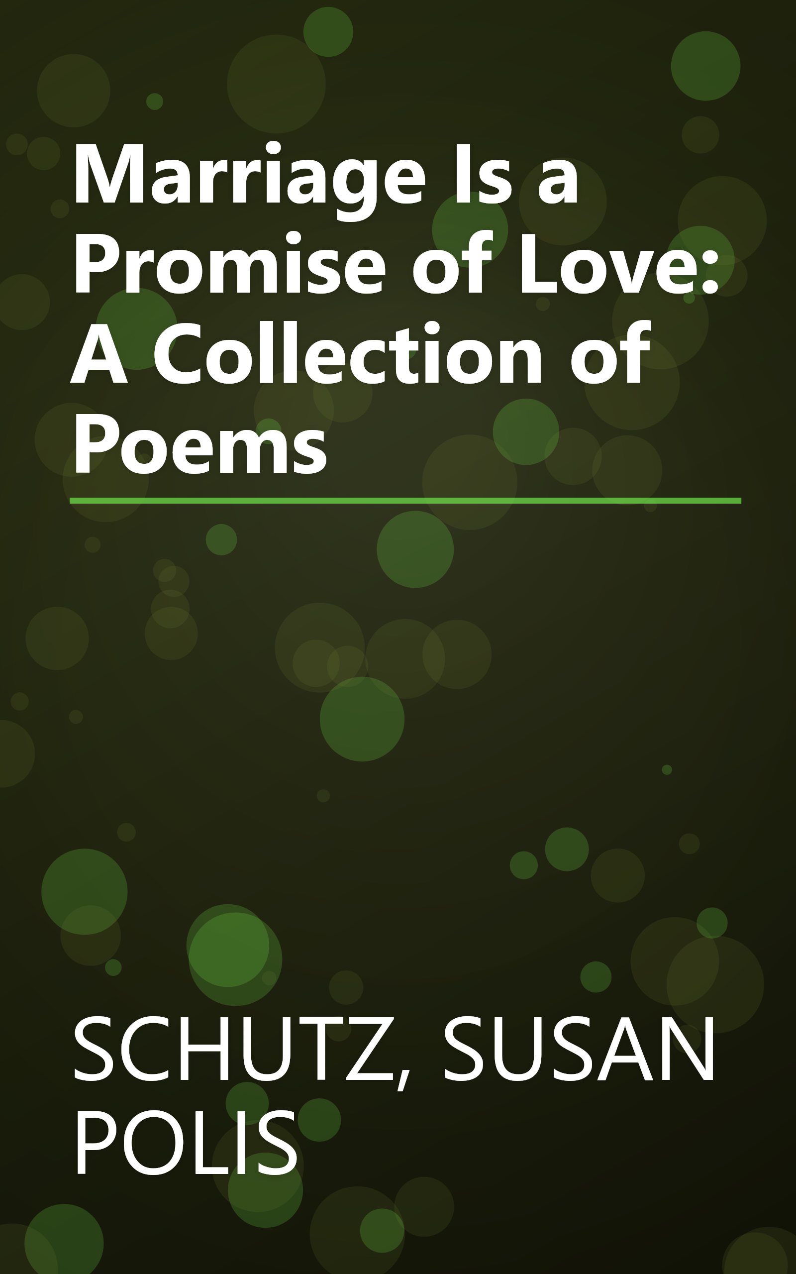 Marriage Is a Promise of Love: A Collection of Poems book cover
