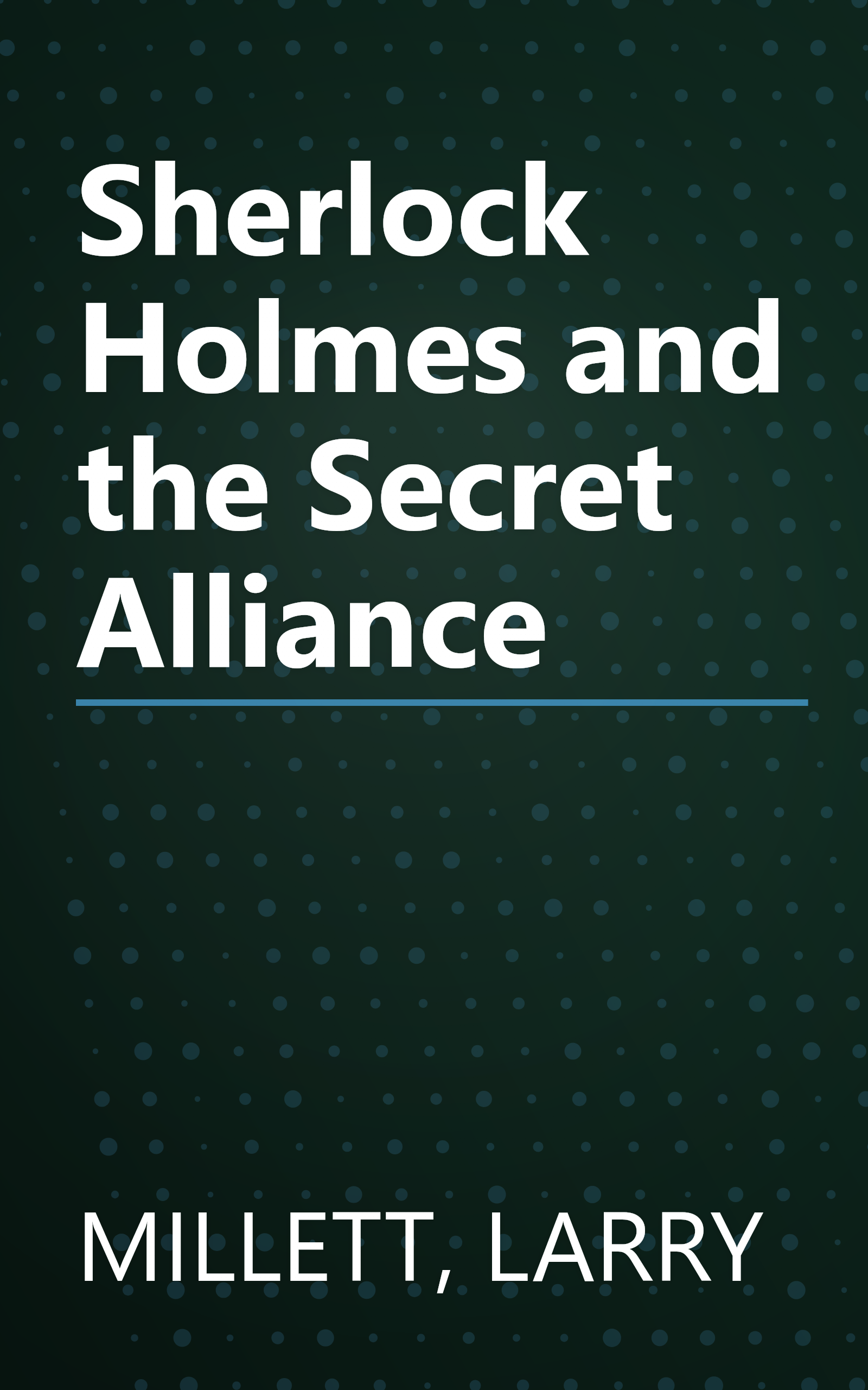 Sherlock Holmes and the Secret Alliance book cover