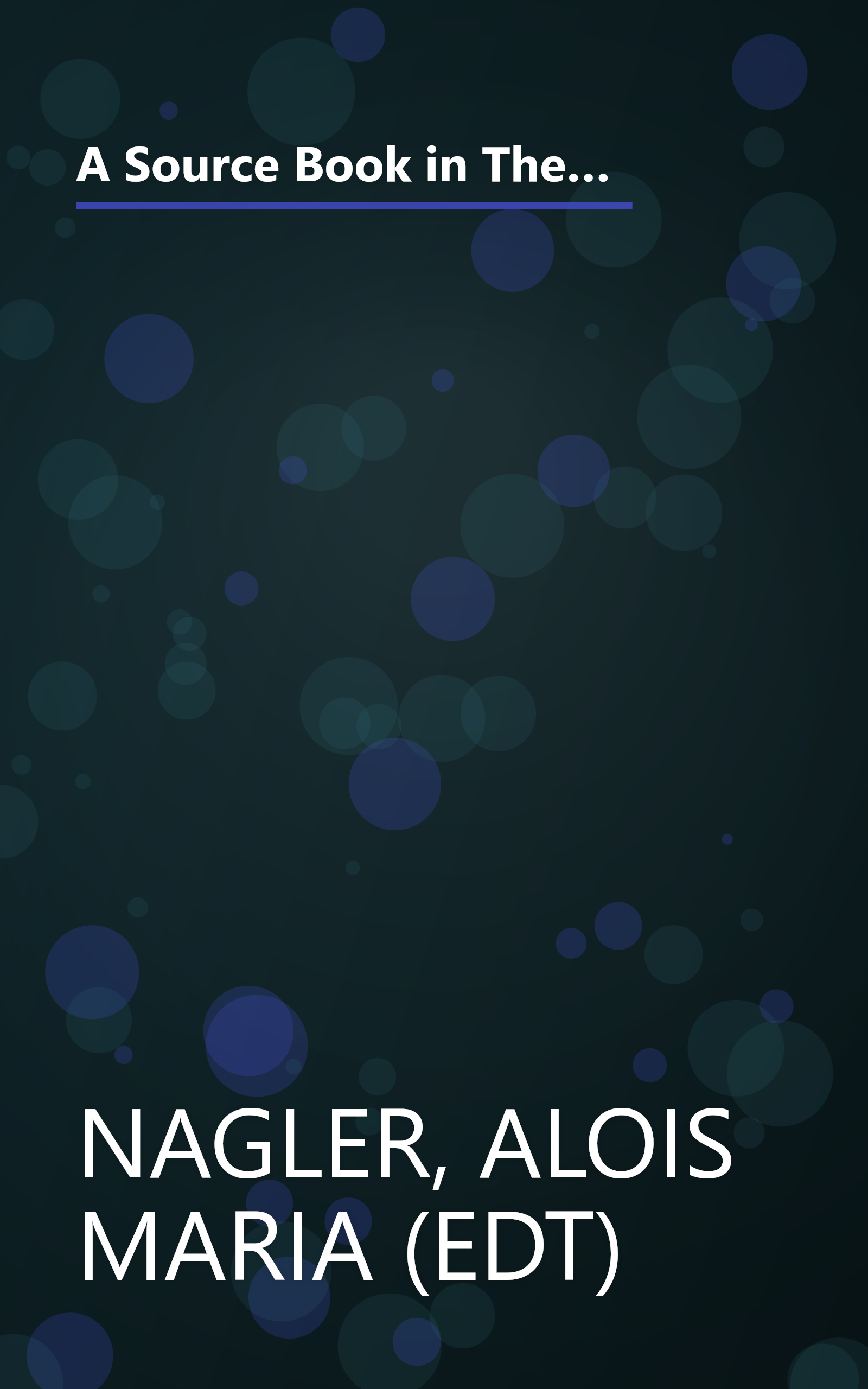 A Source Book in Theatrical History: Twenty-five centuries of stage history in more than 300 basic documents and other primary material book cover