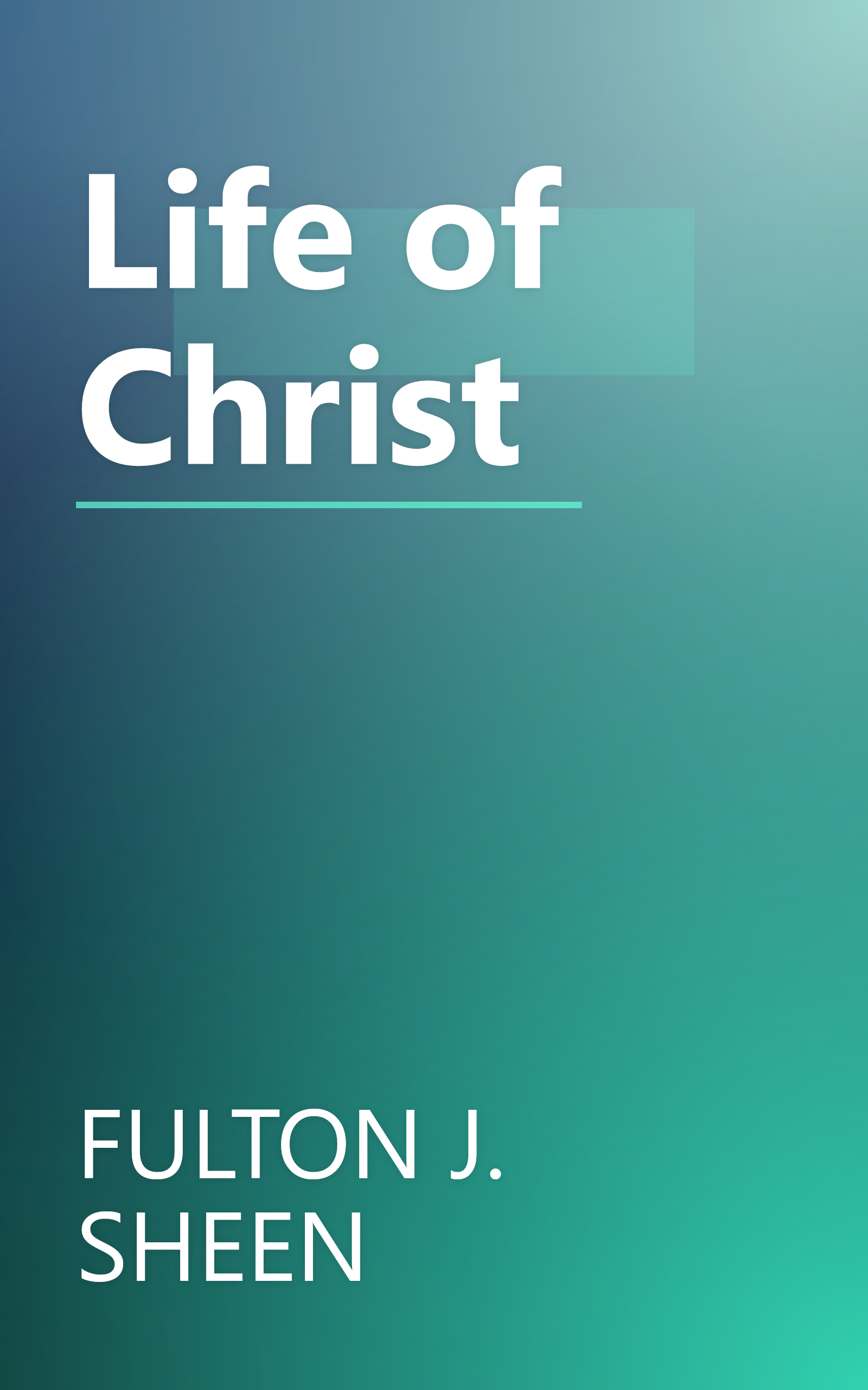 Life of Christ book cover