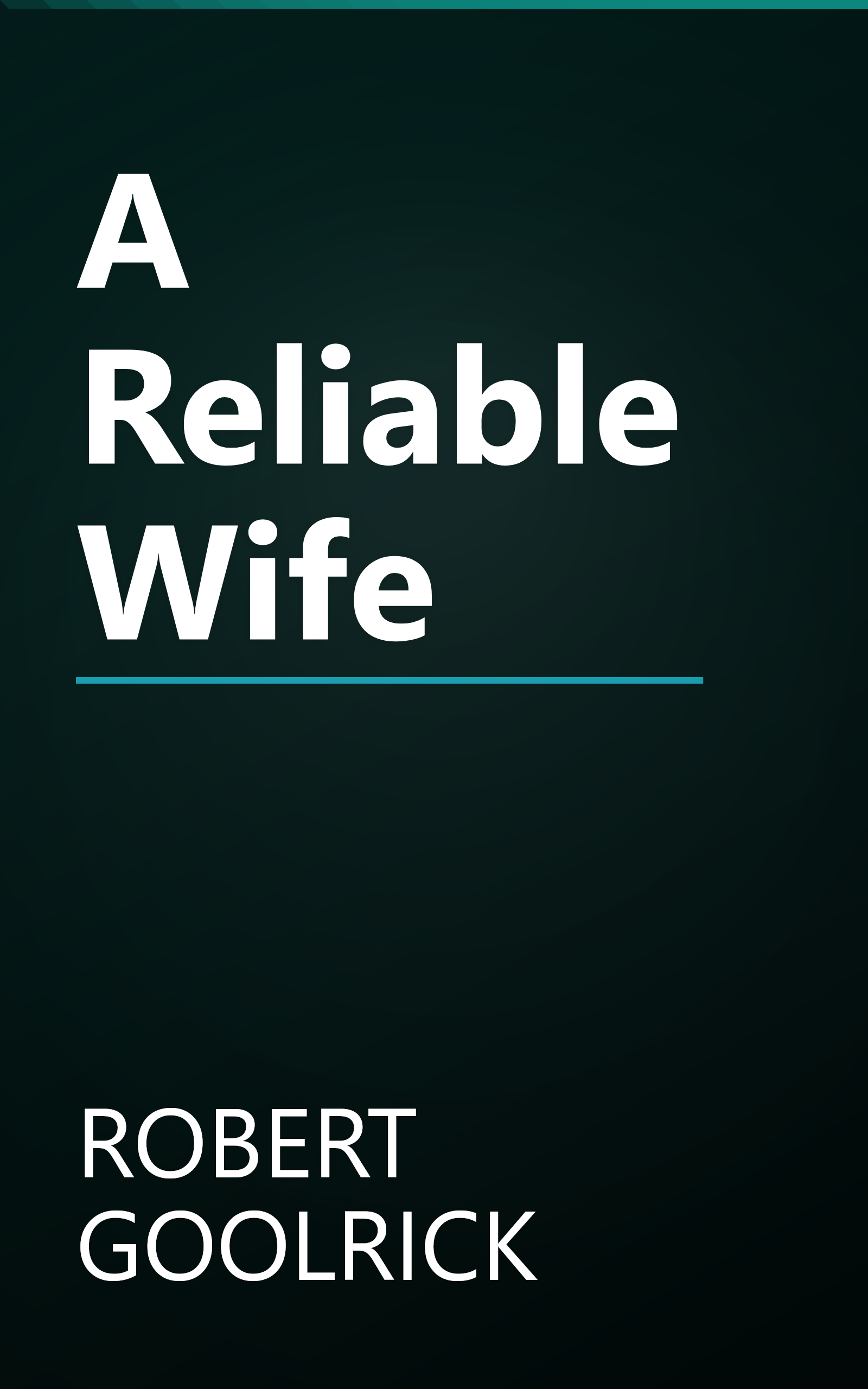 A Reliable Wife book cover