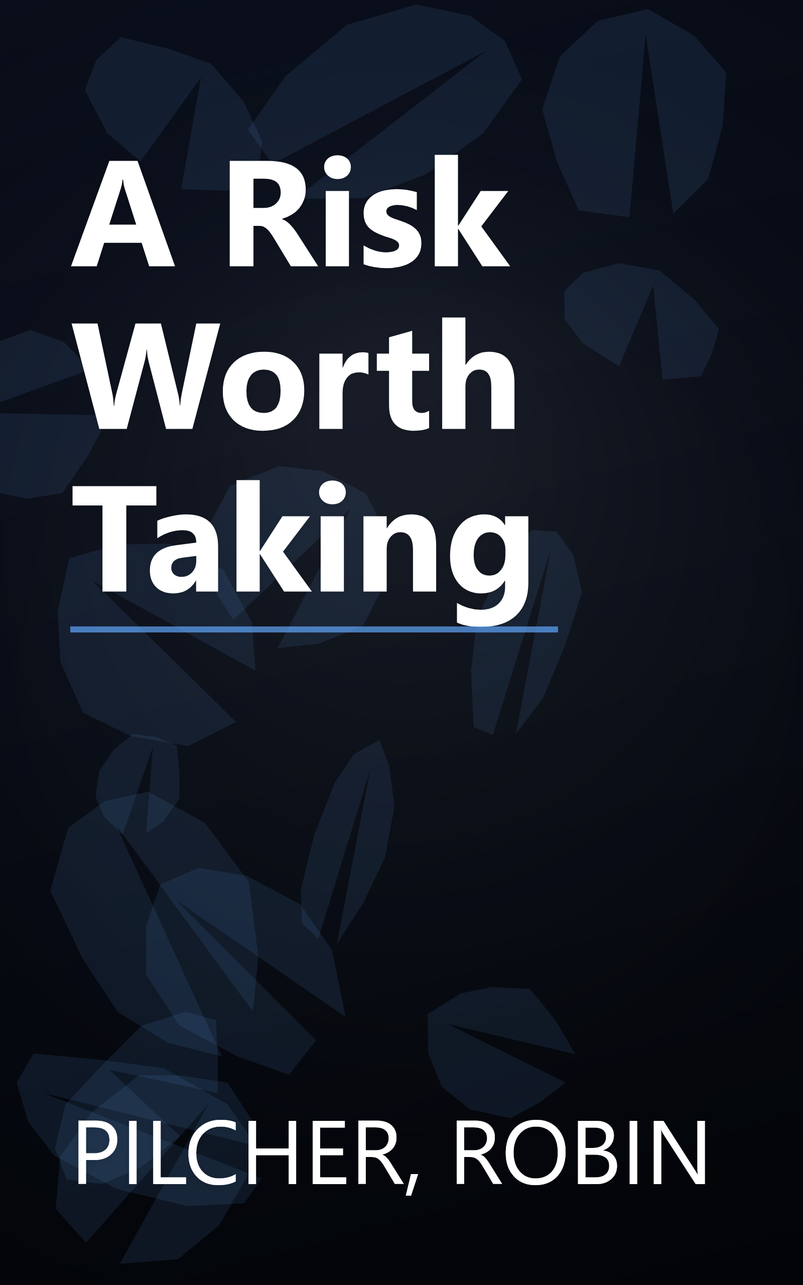 A Risk Worth Taking book cover