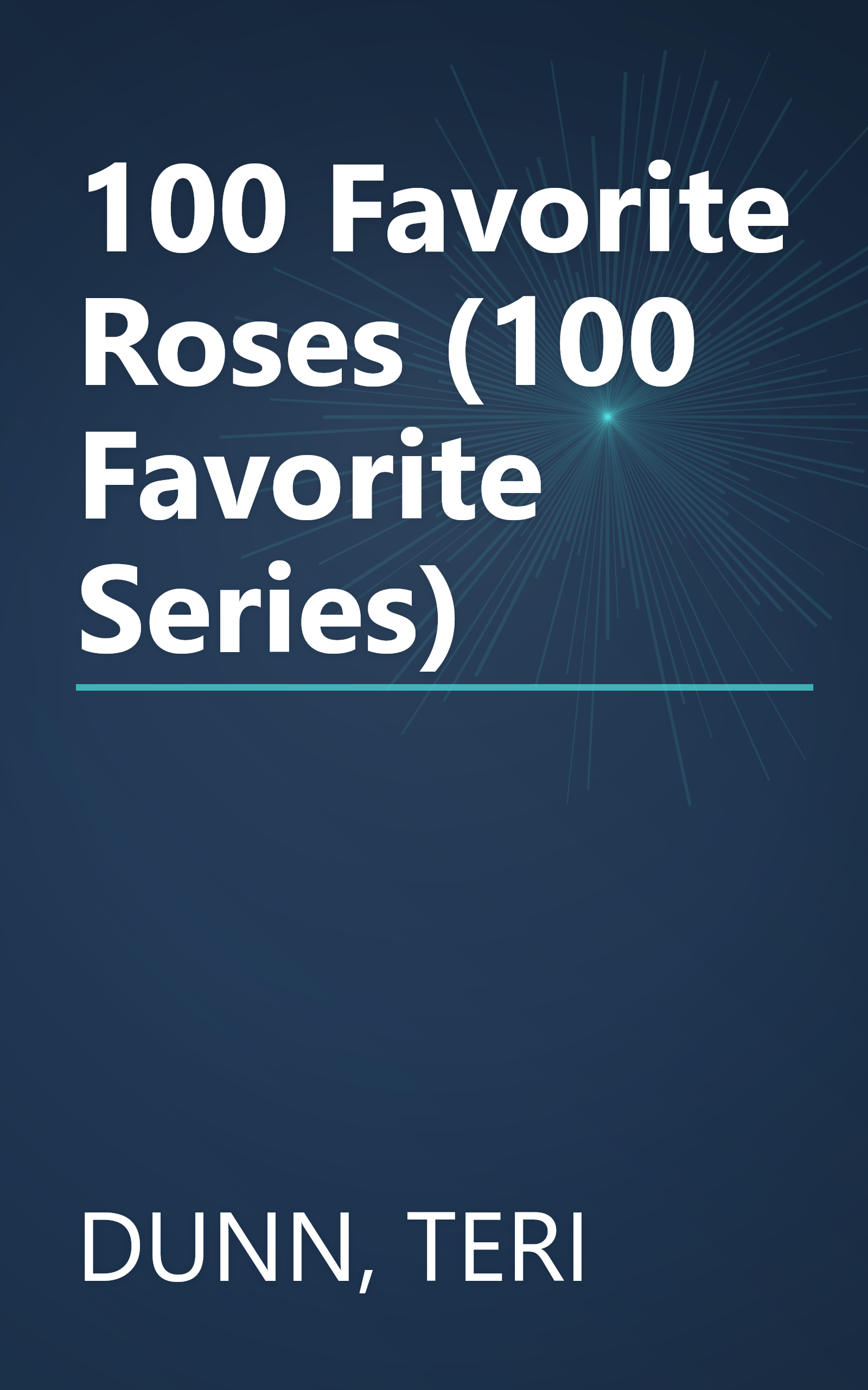 100 Favorite Roses (100 Favorite Series) book cover