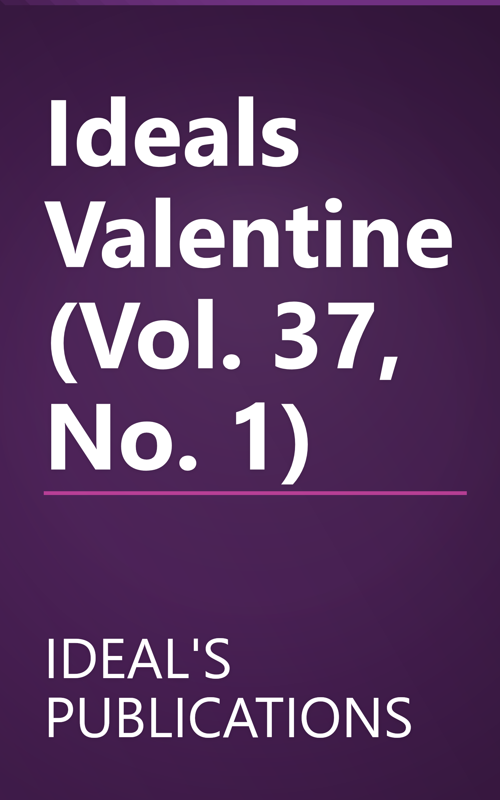 Ideals Valentine (Vol. 37, No. 1) book cover