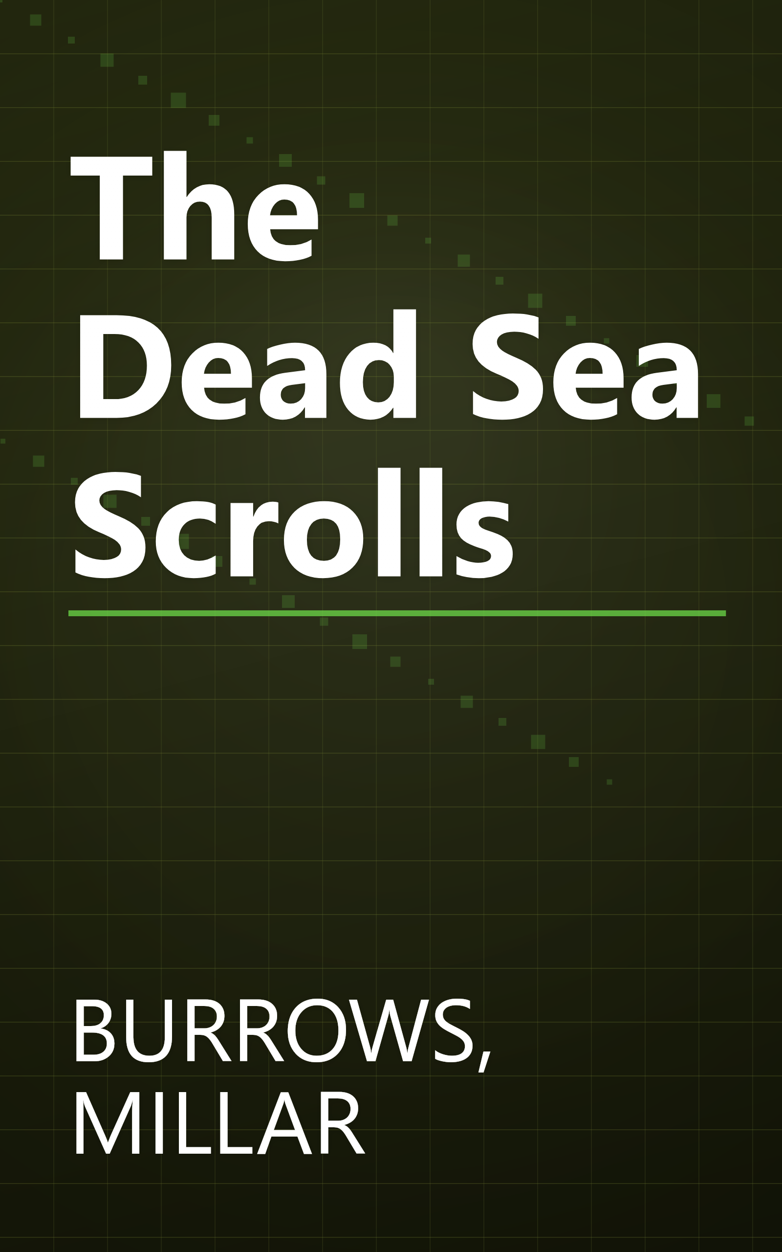 The Dead Sea Scrolls book cover
