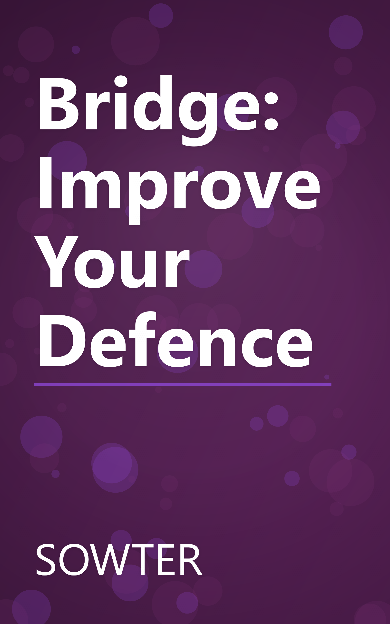 Bridge: Improve Your Defence book cover