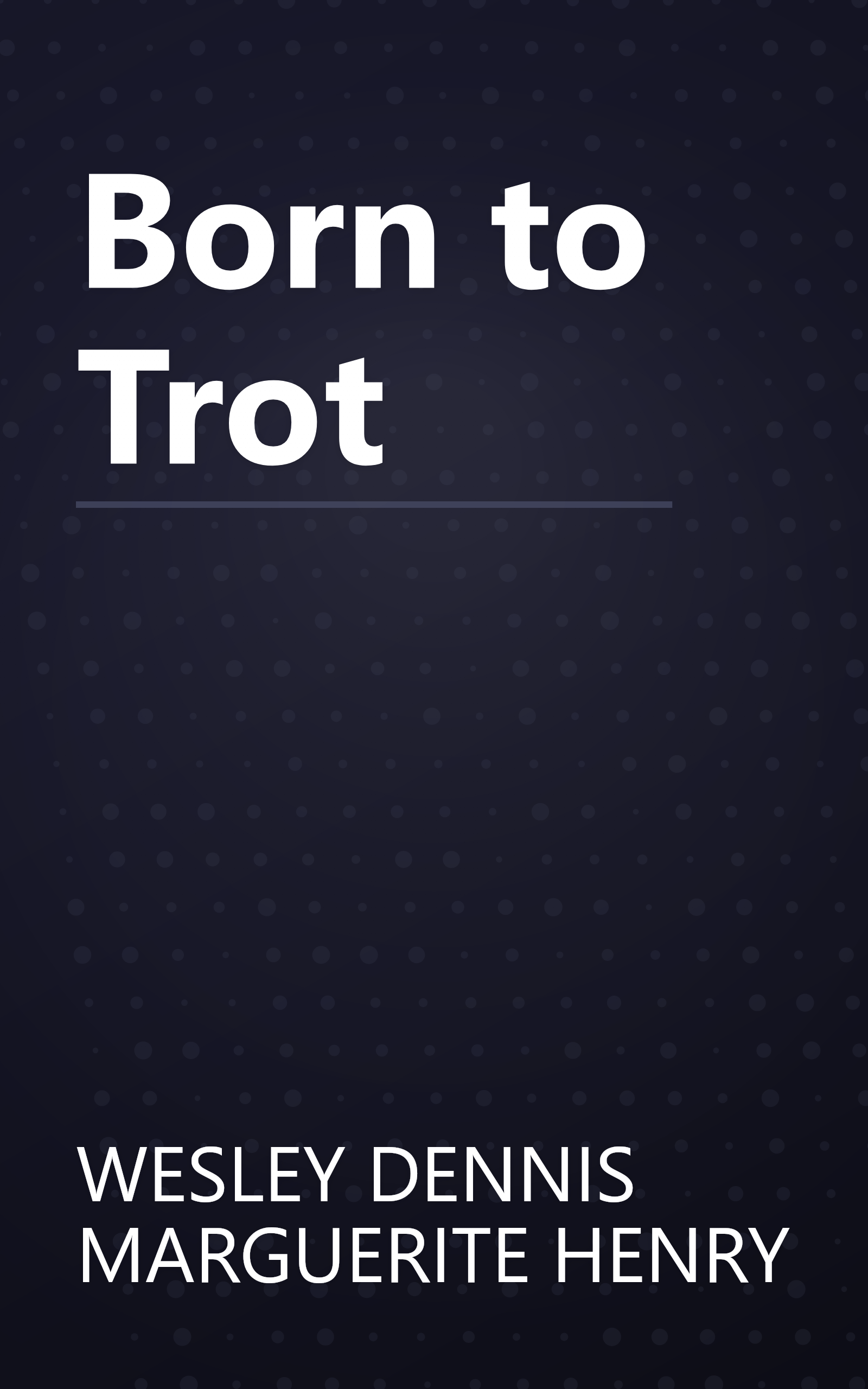 Born to Trot book cover