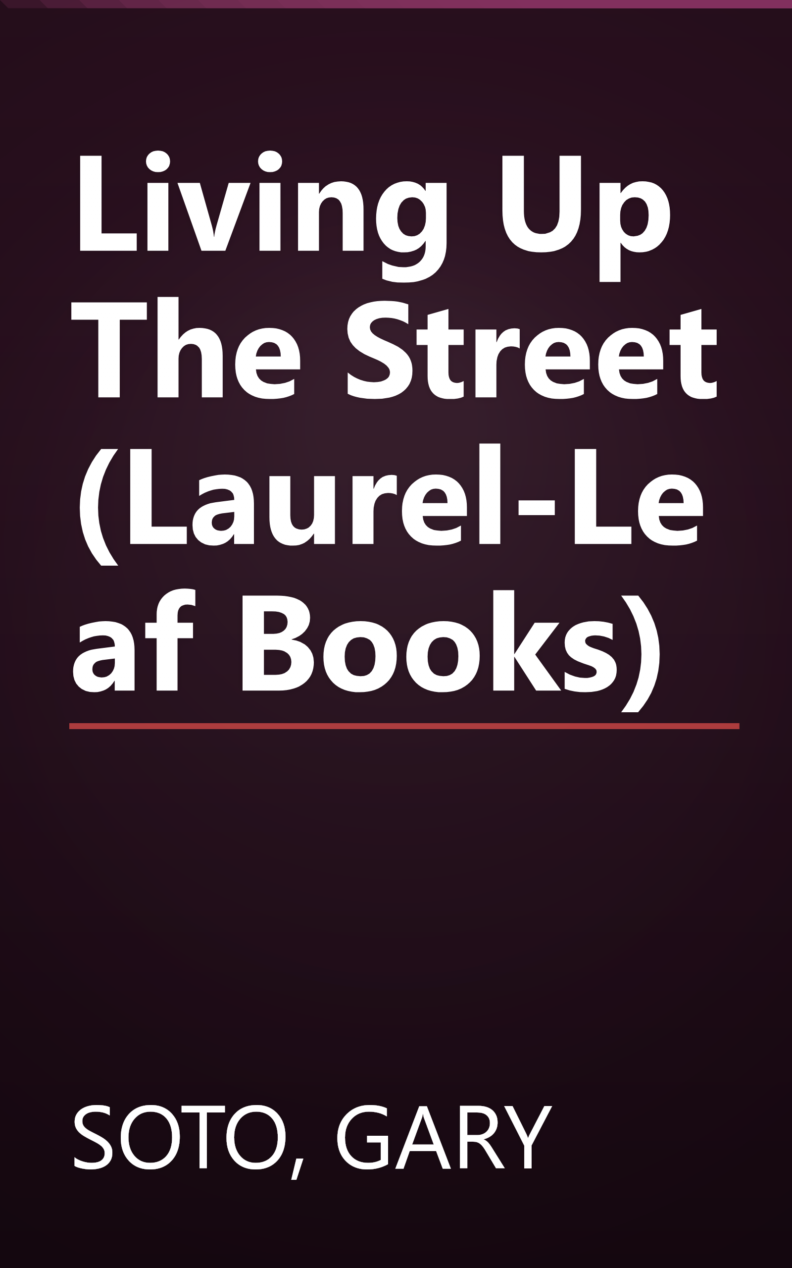 Living Up The Street (Laurel-Leaf Books) book cover