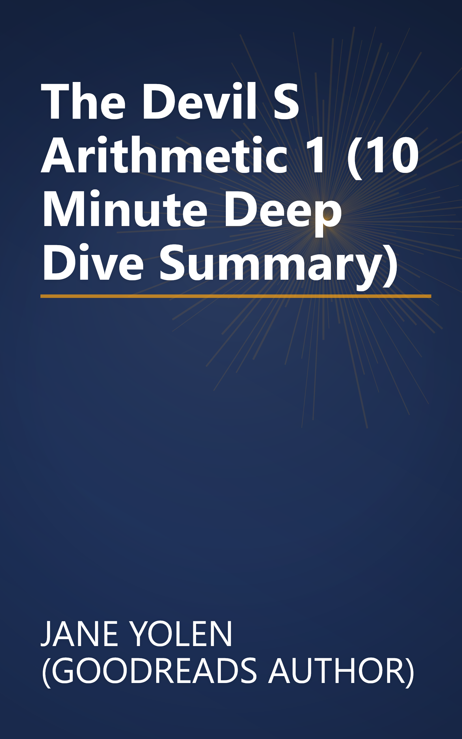 The Devil S Arithmetic 1 (10 Minute   Deep Dive Summary) book cover