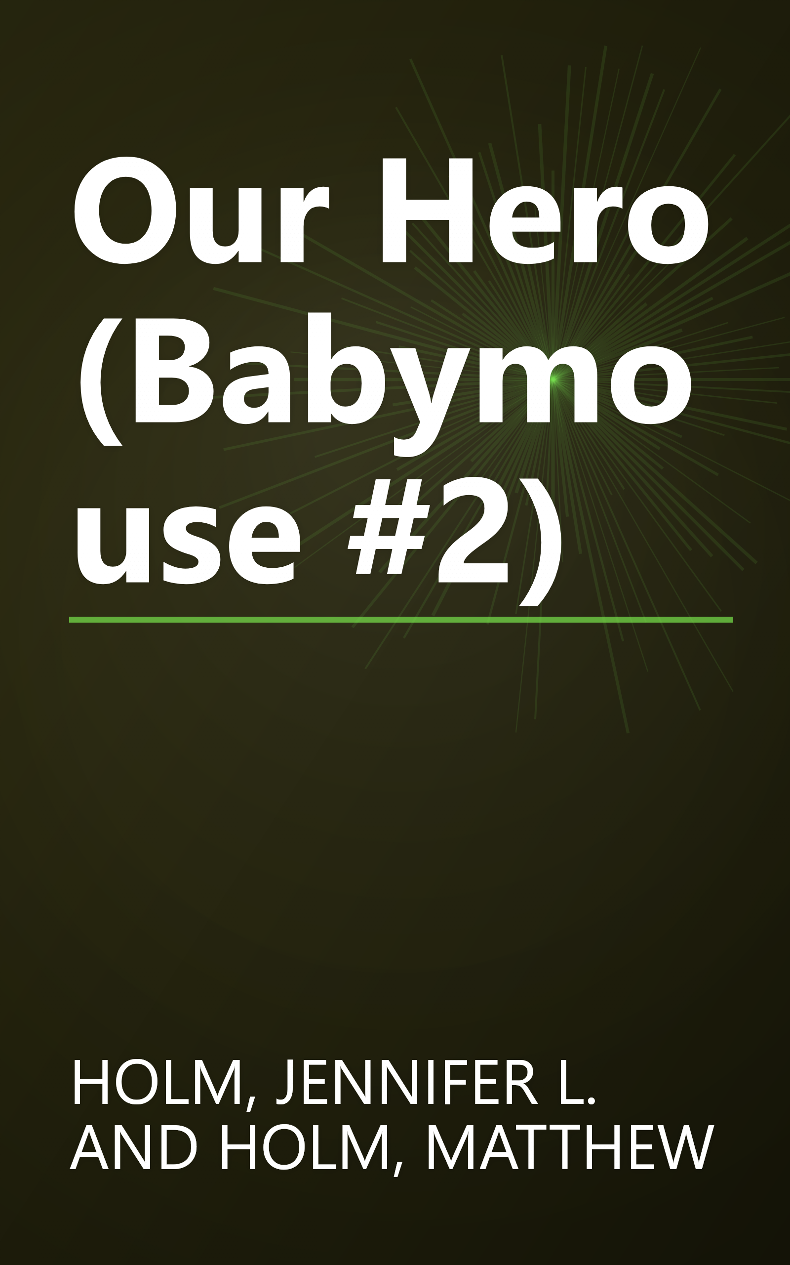 Our Hero (Babymouse #2) book cover