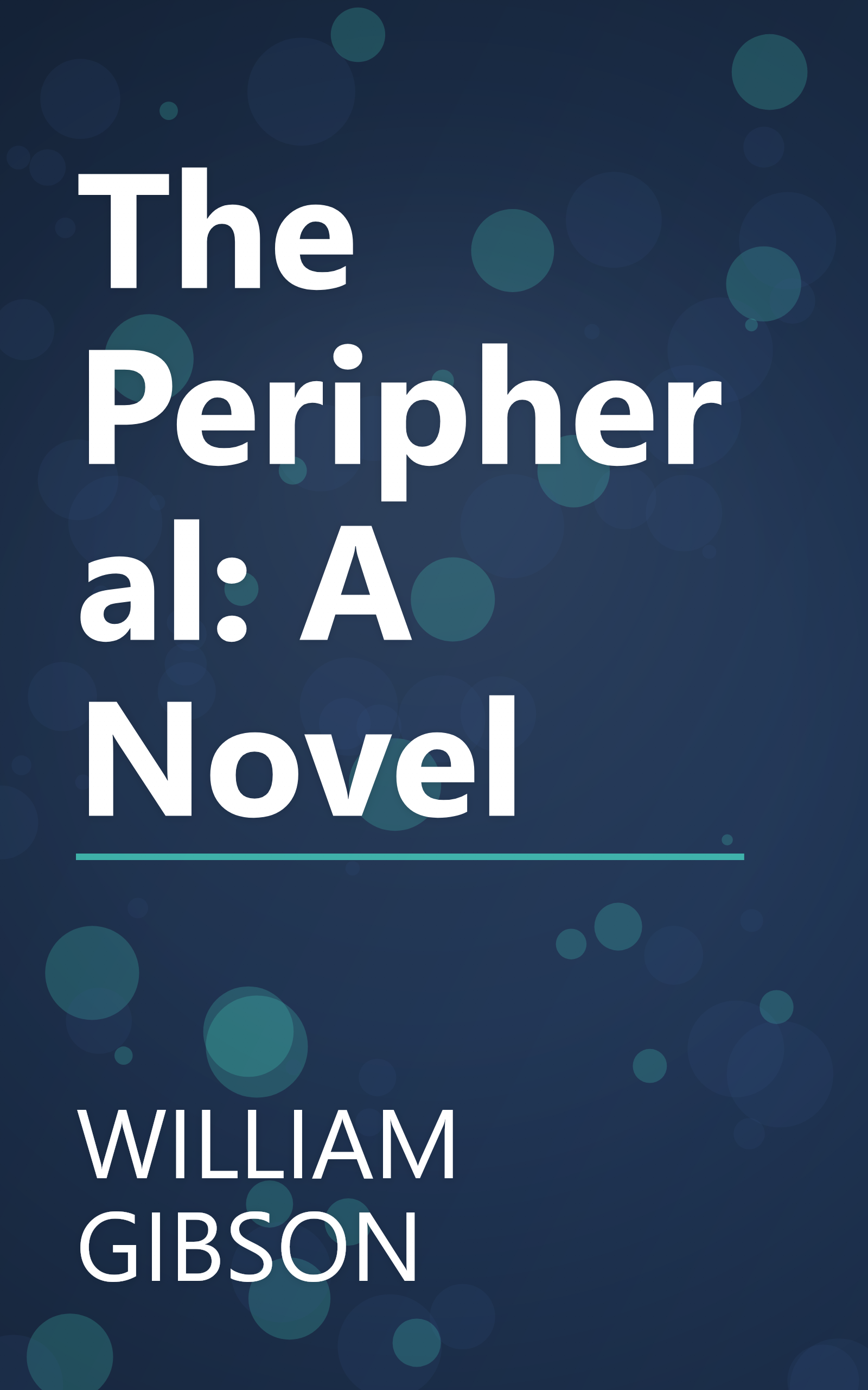 The Peripheral: A Novel book cover
