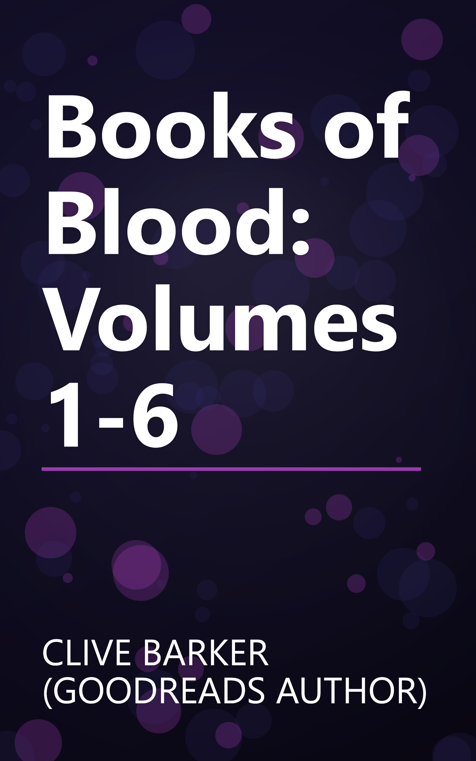 Books of Blood: Volumes 1-6 book cover
