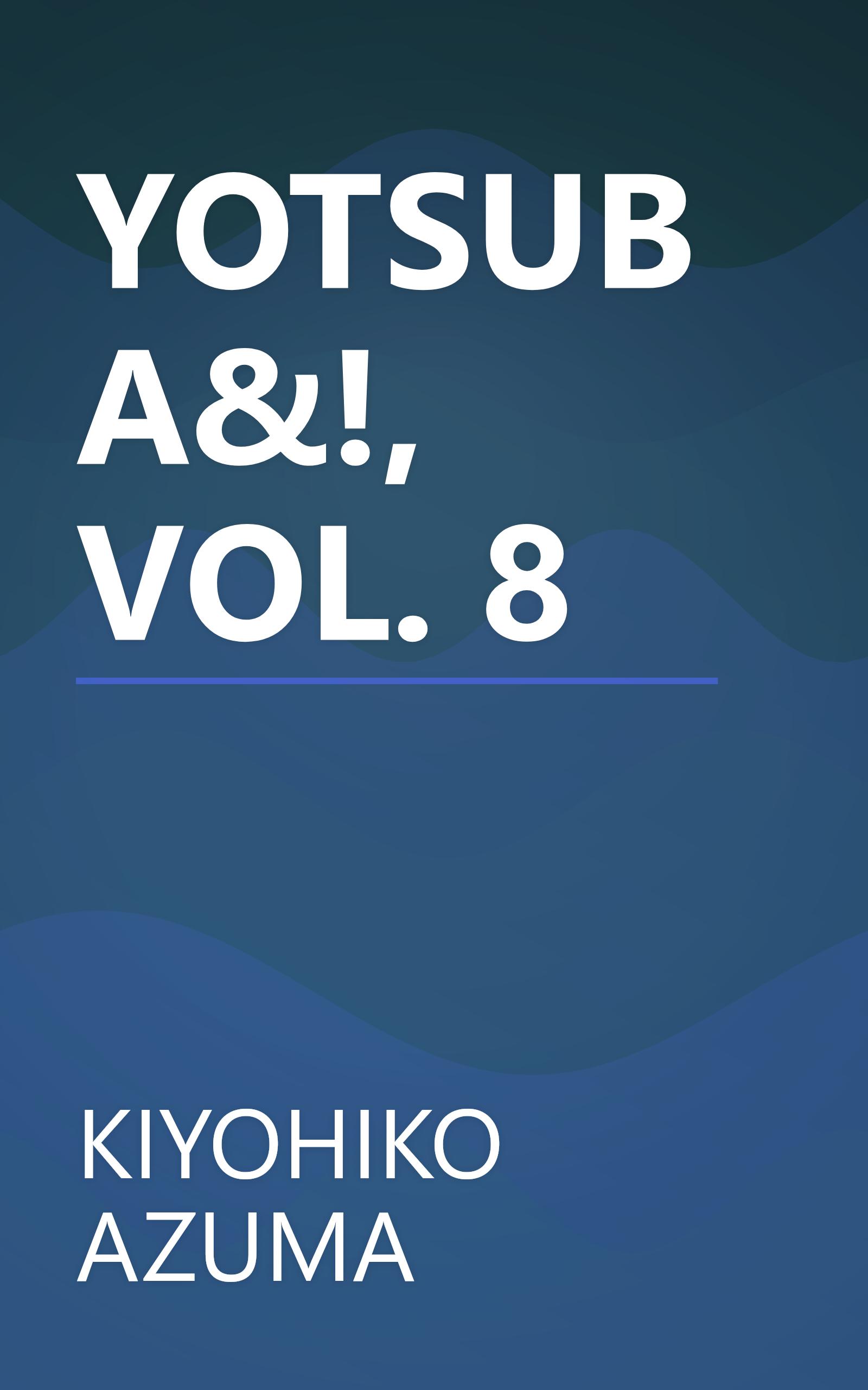 YOTSUBA&!, VOL. 8 book cover