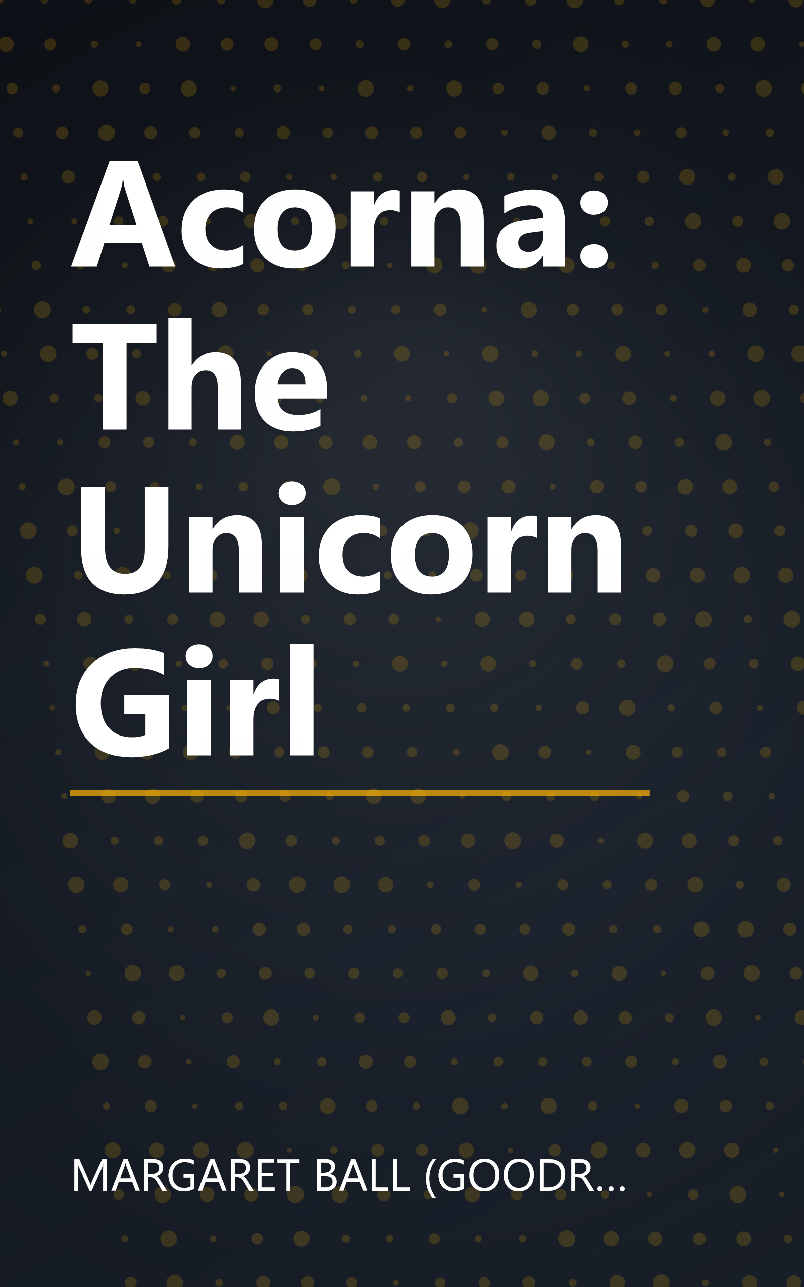 Acorna: The Unicorn Girl book cover