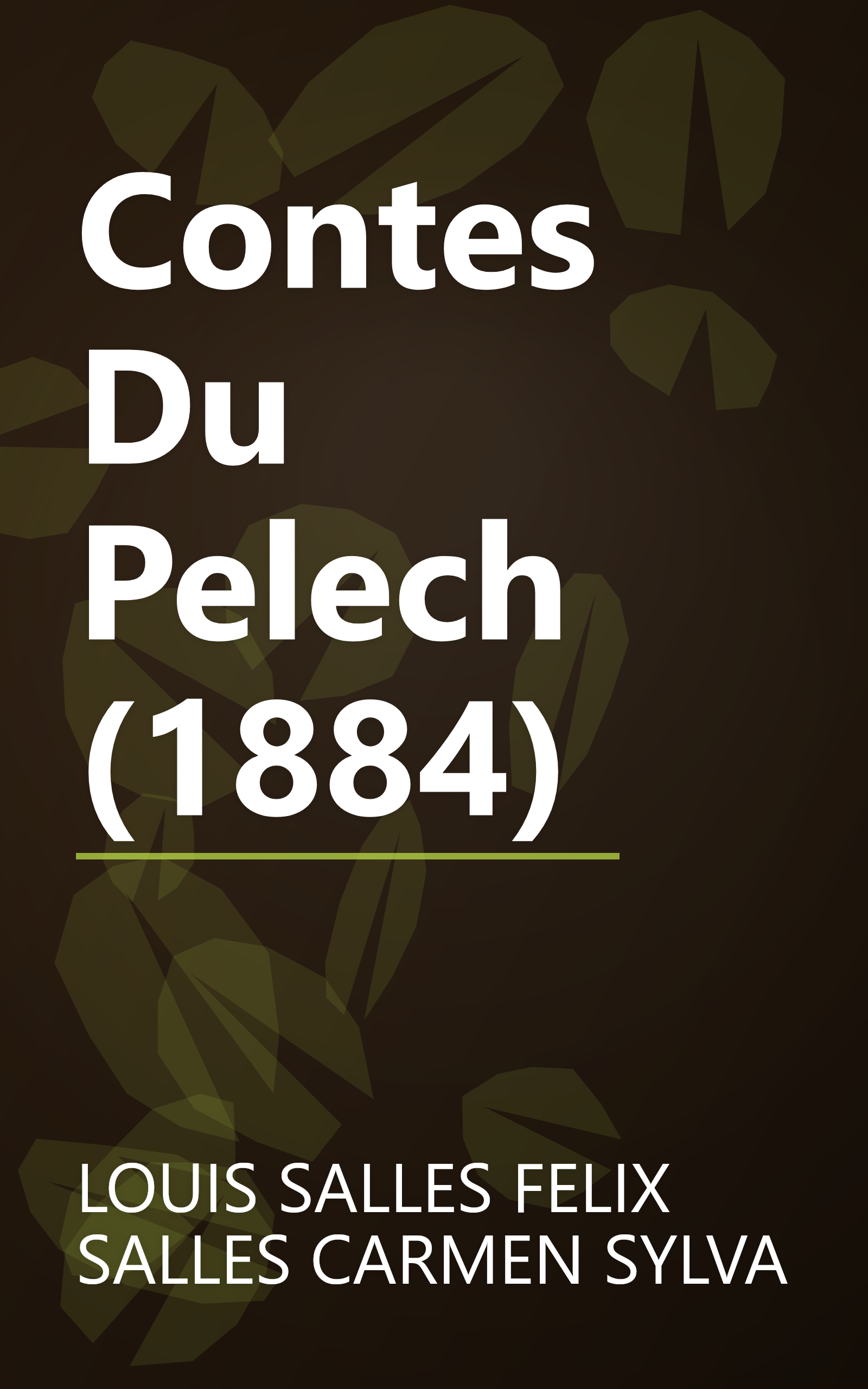 Contes Du Pelech (1884) book cover