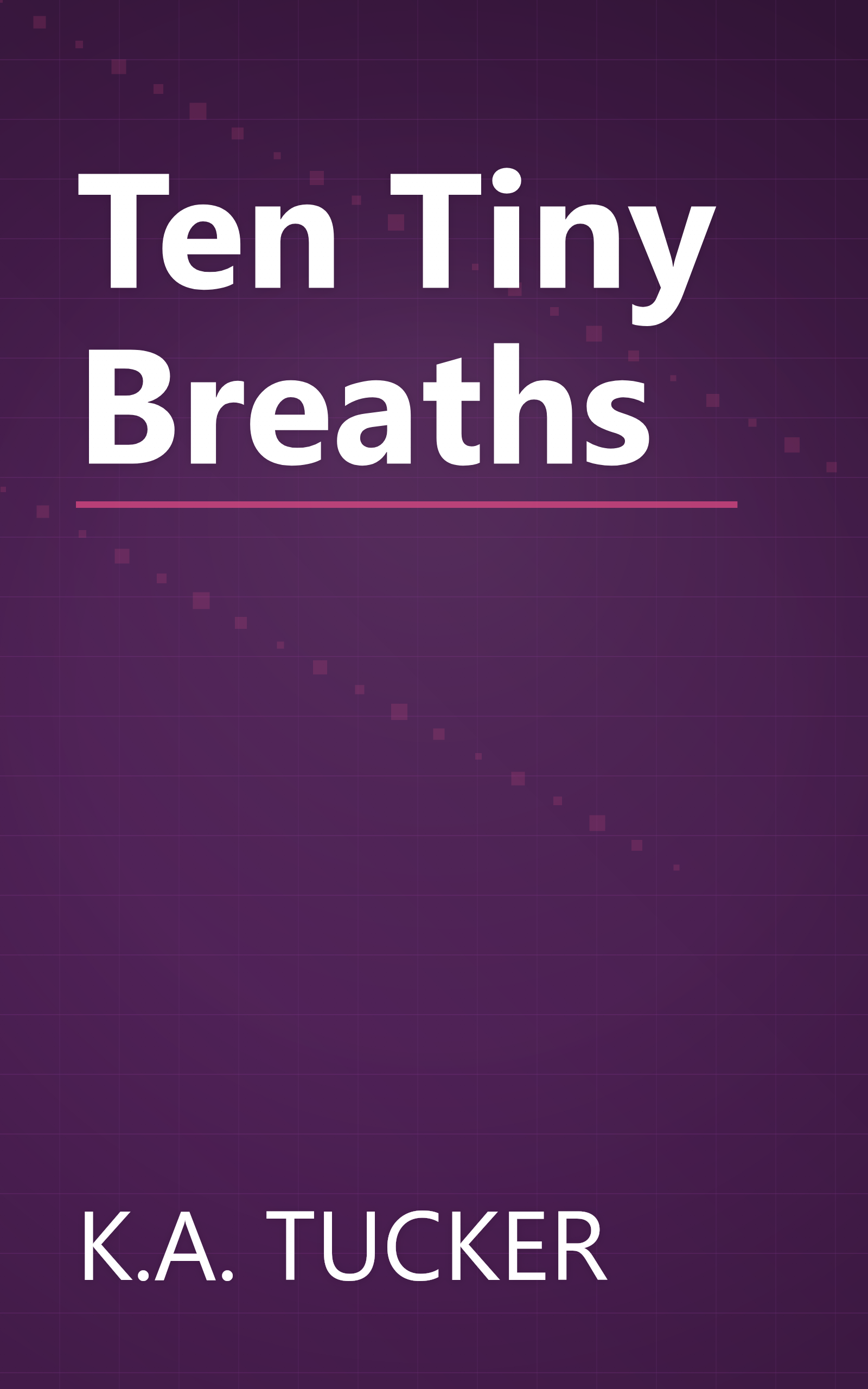 Ten Tiny Breaths book cover