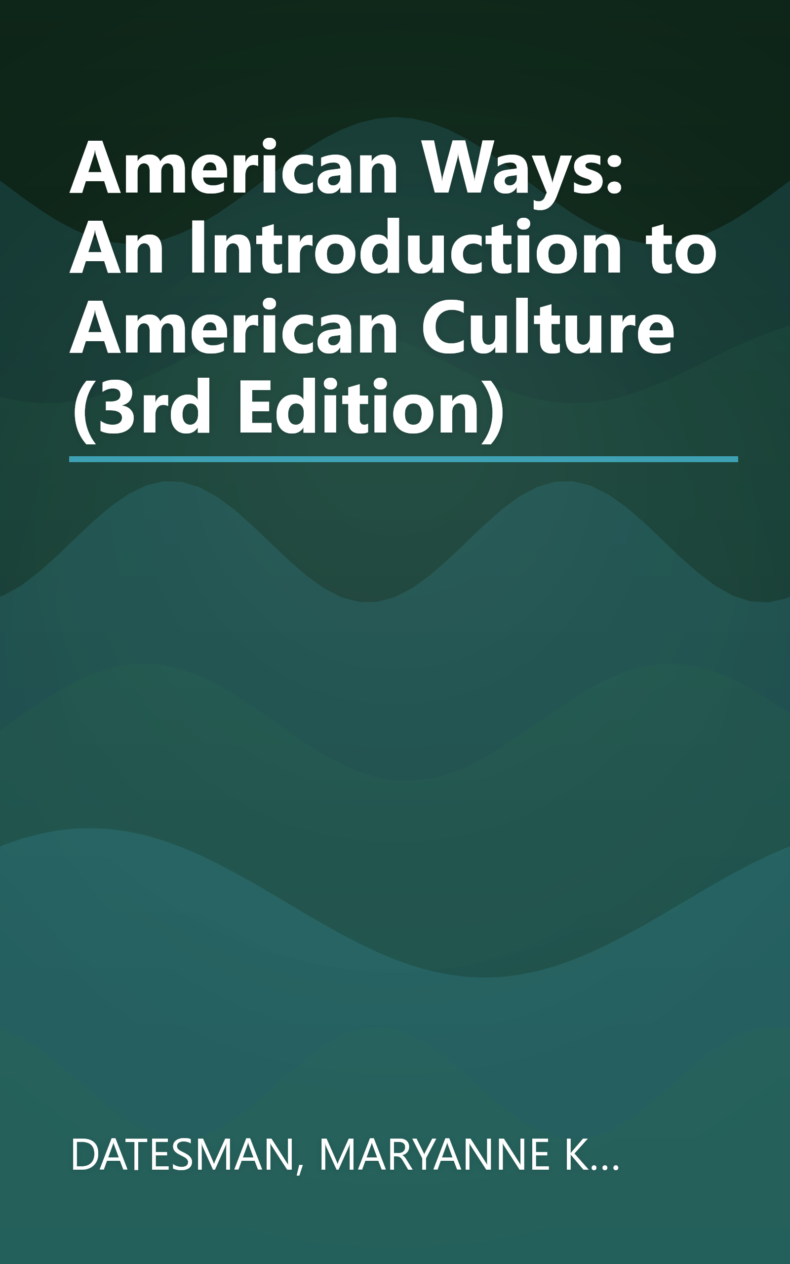 American Ways: An Introduction to American Culture (3rd Edition) book cover