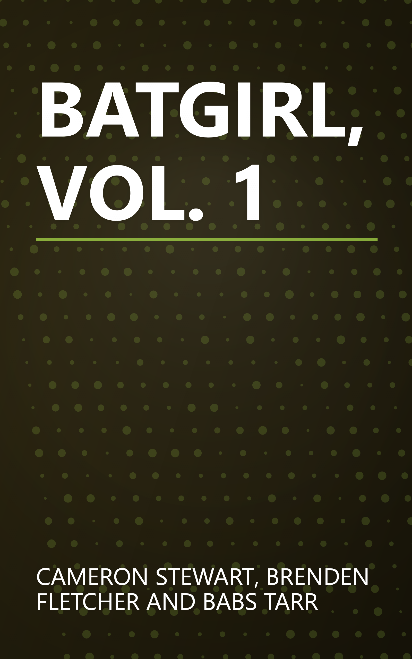 BATGIRL, VOL. 1 book cover