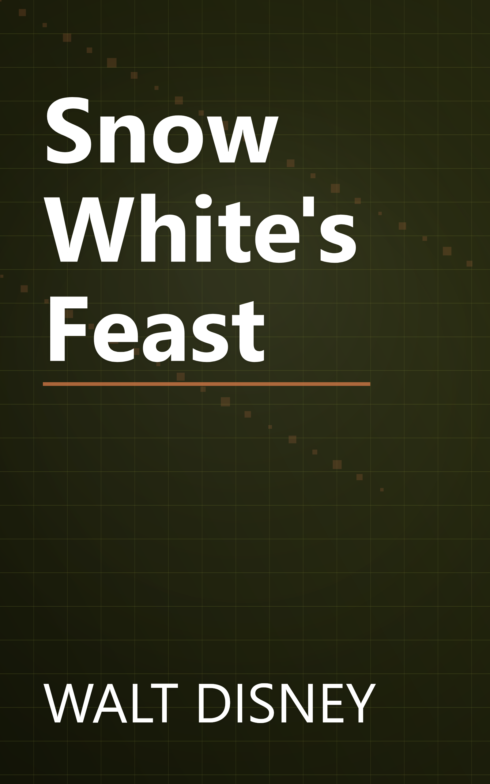 Snow White's Feast book cover