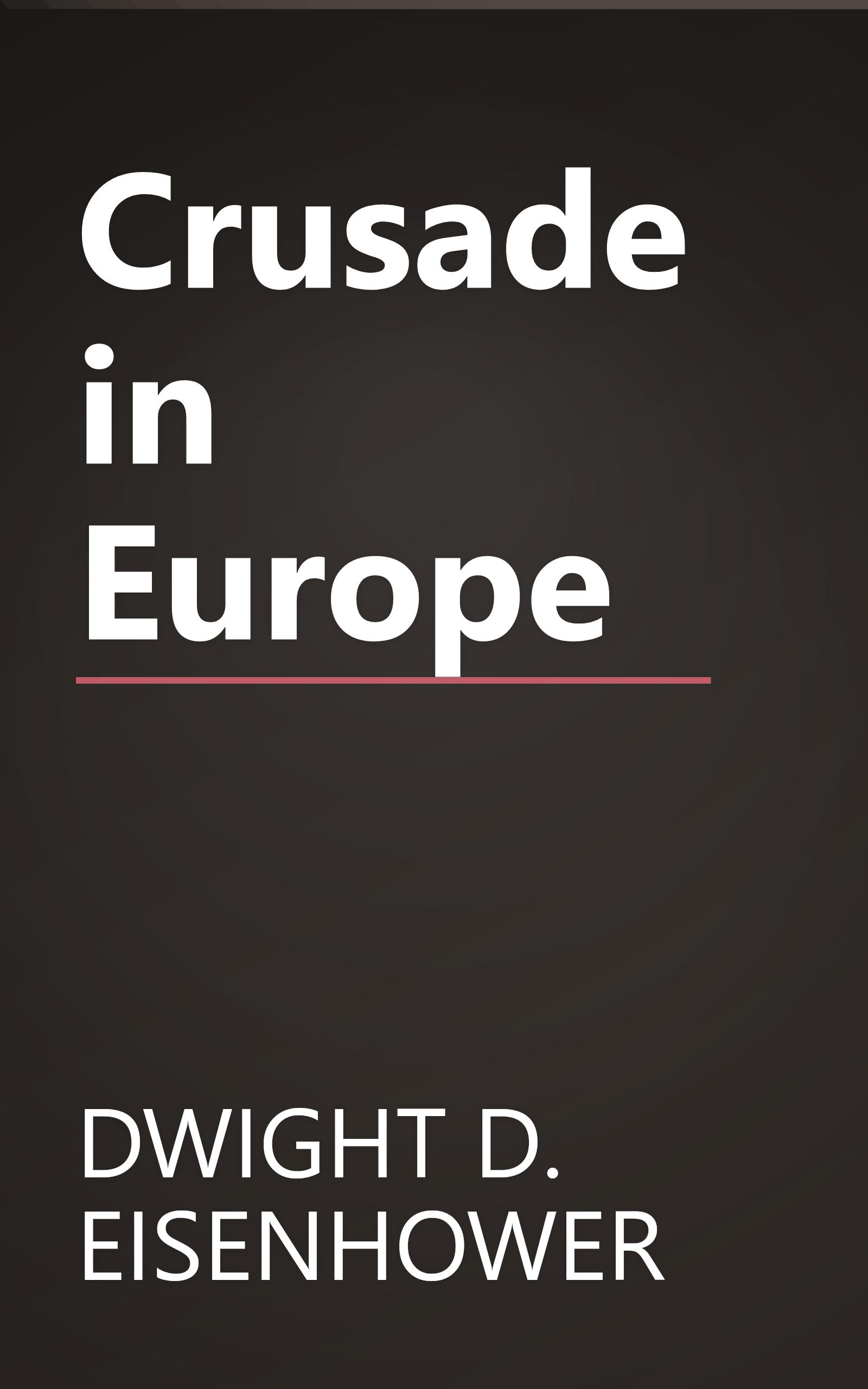 Crusade in Europe book cover