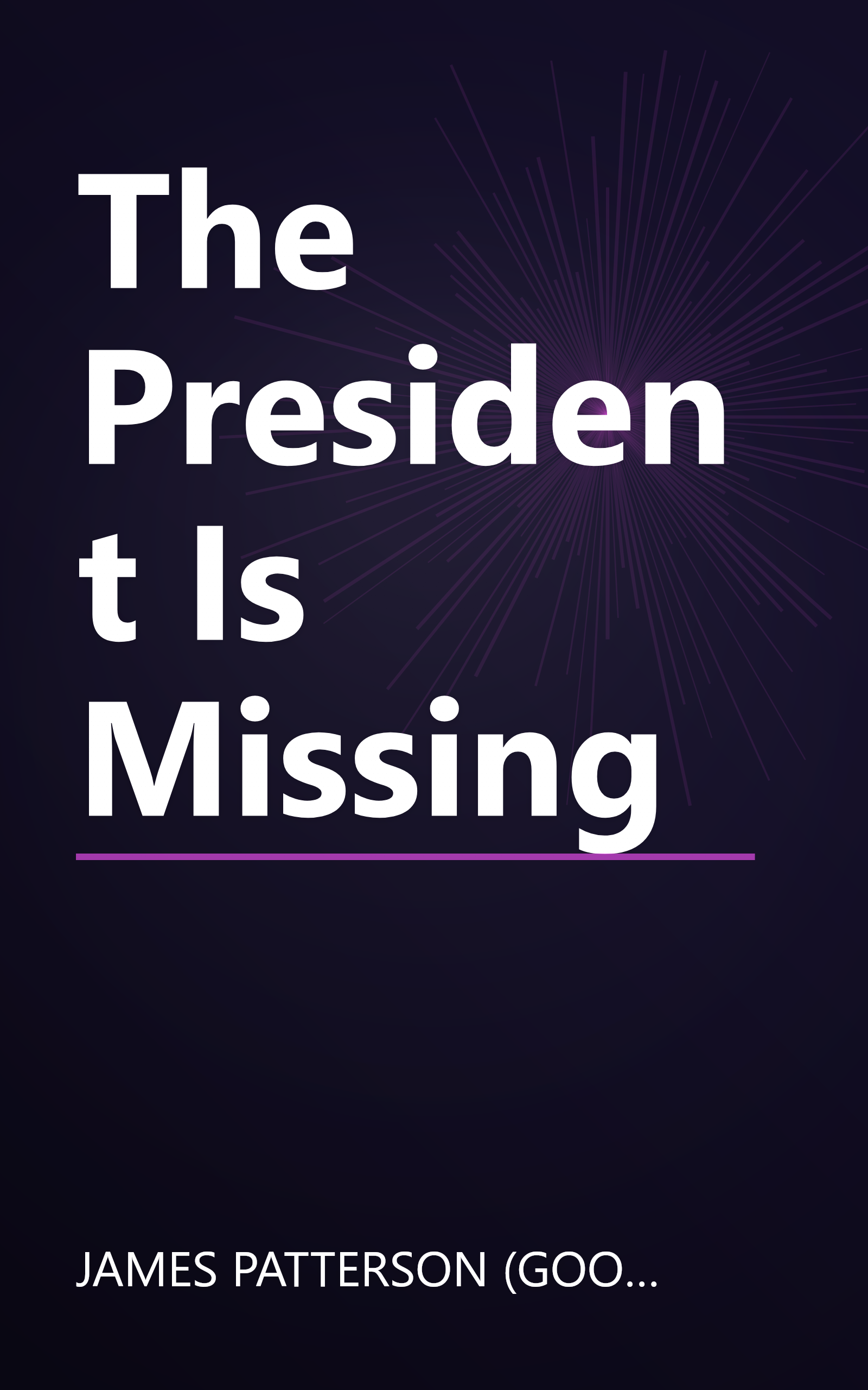 The President Is Missing book cover