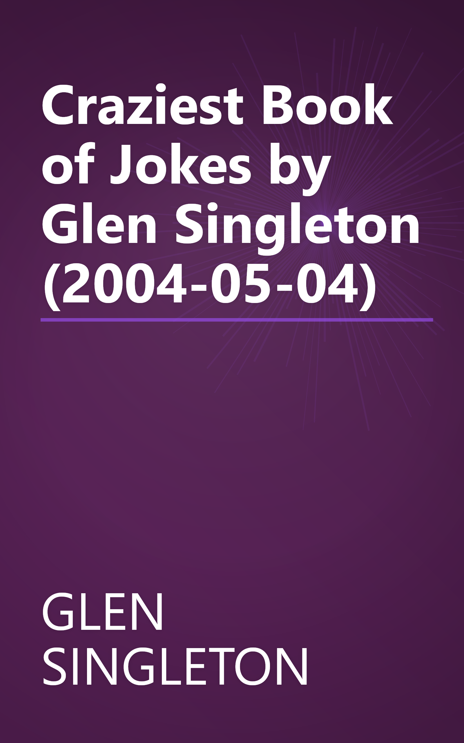 Craziest Book of Jokes by Glen Singleton (2004-05-04) book cover