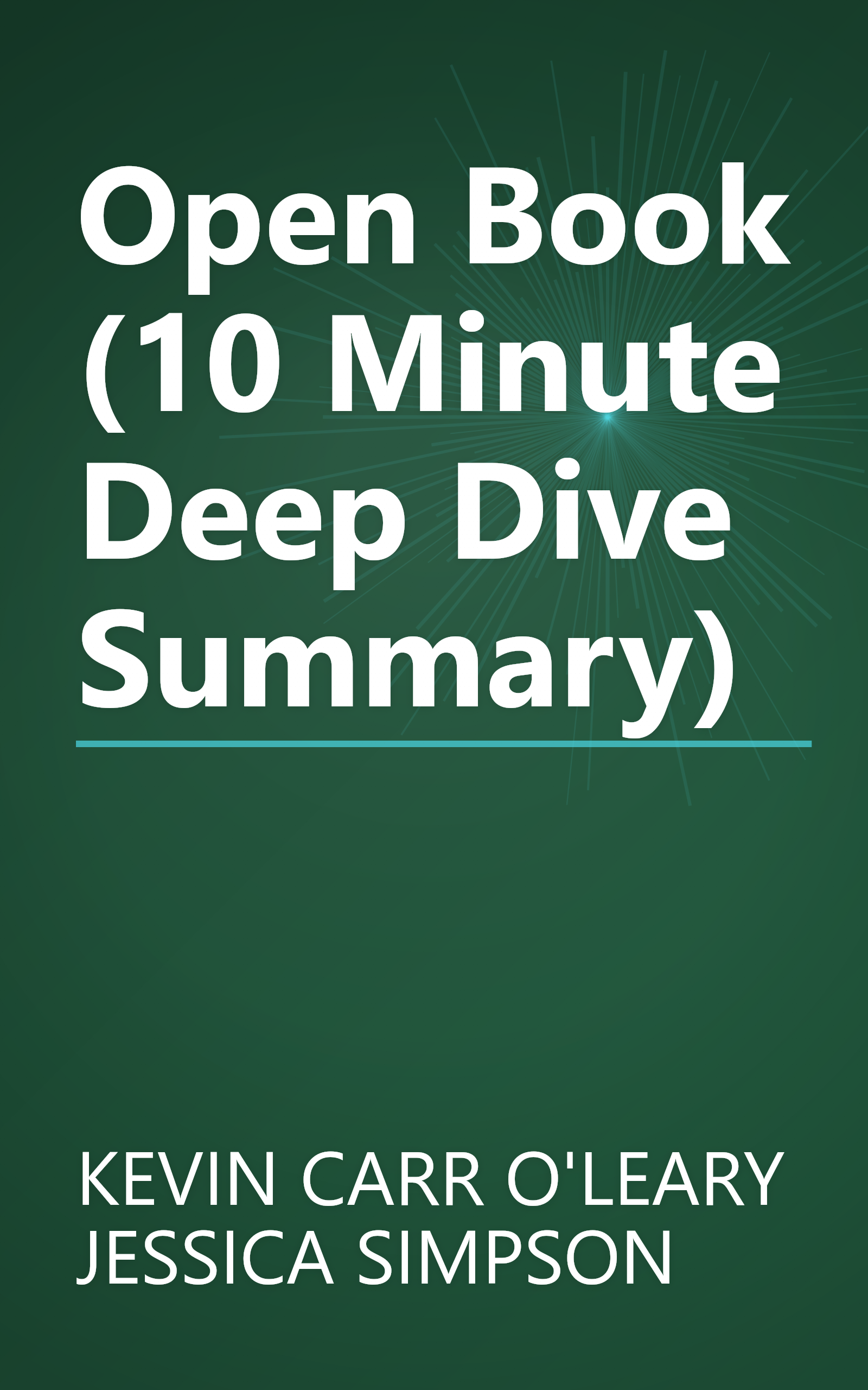 Open Book (10 Minute   Deep Dive Summary) book cover