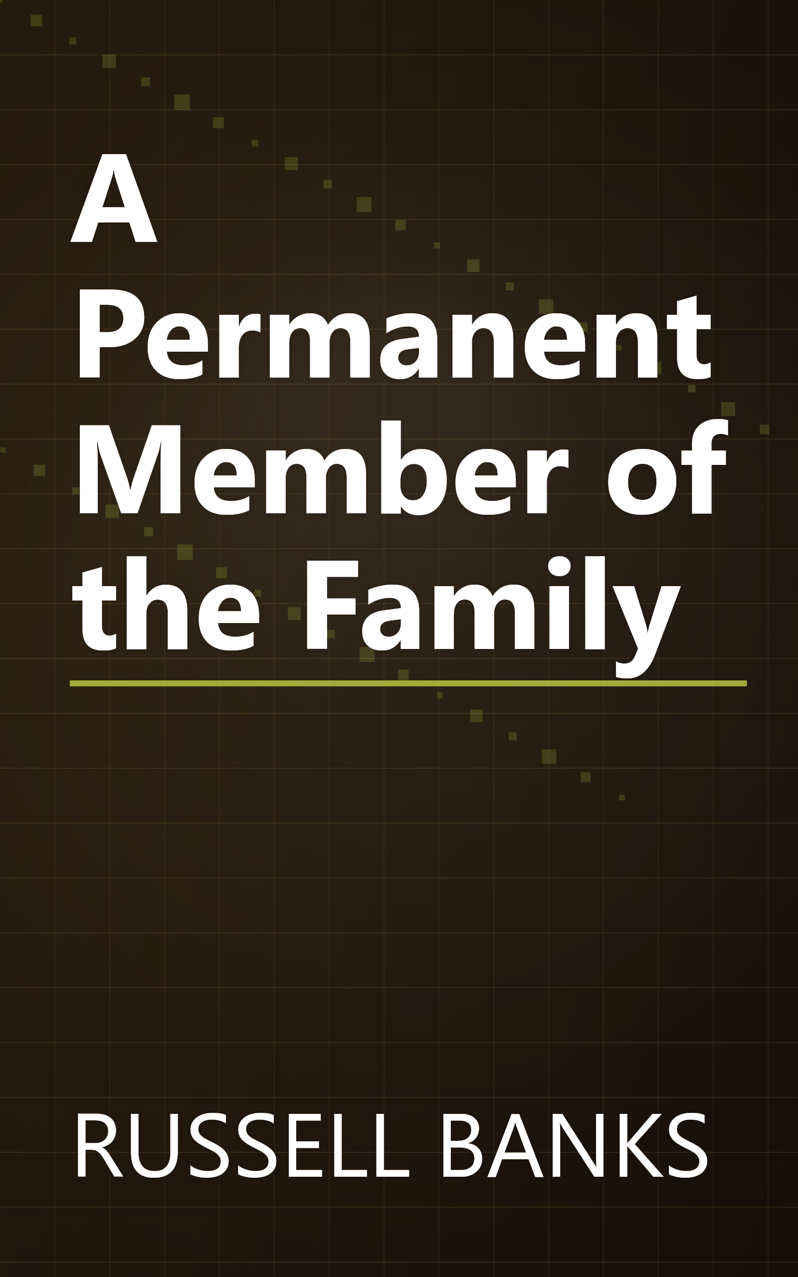 A Permanent Member of the Family book cover