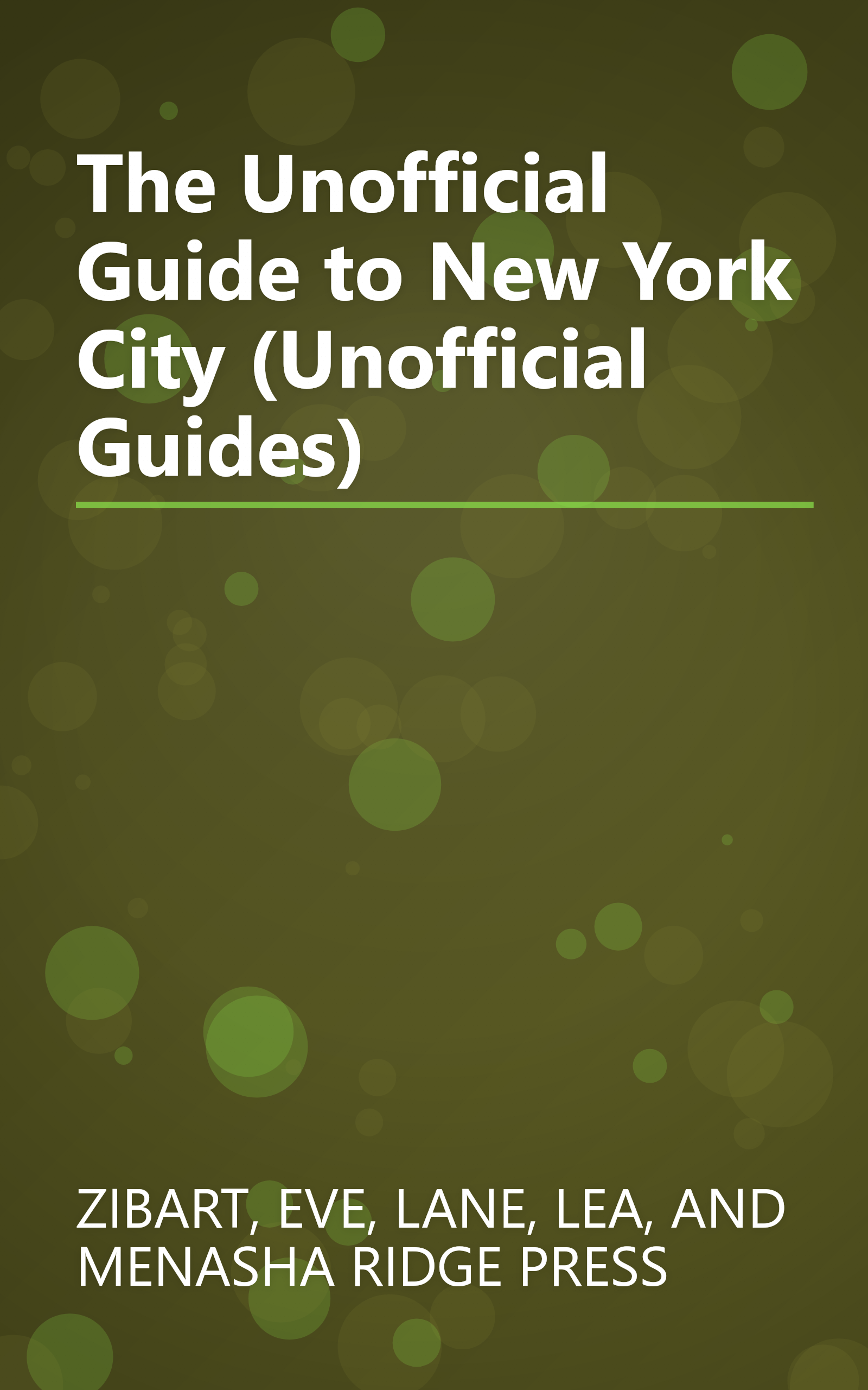 The Unofficial Guide to New York City (Unofficial Guides) book cover