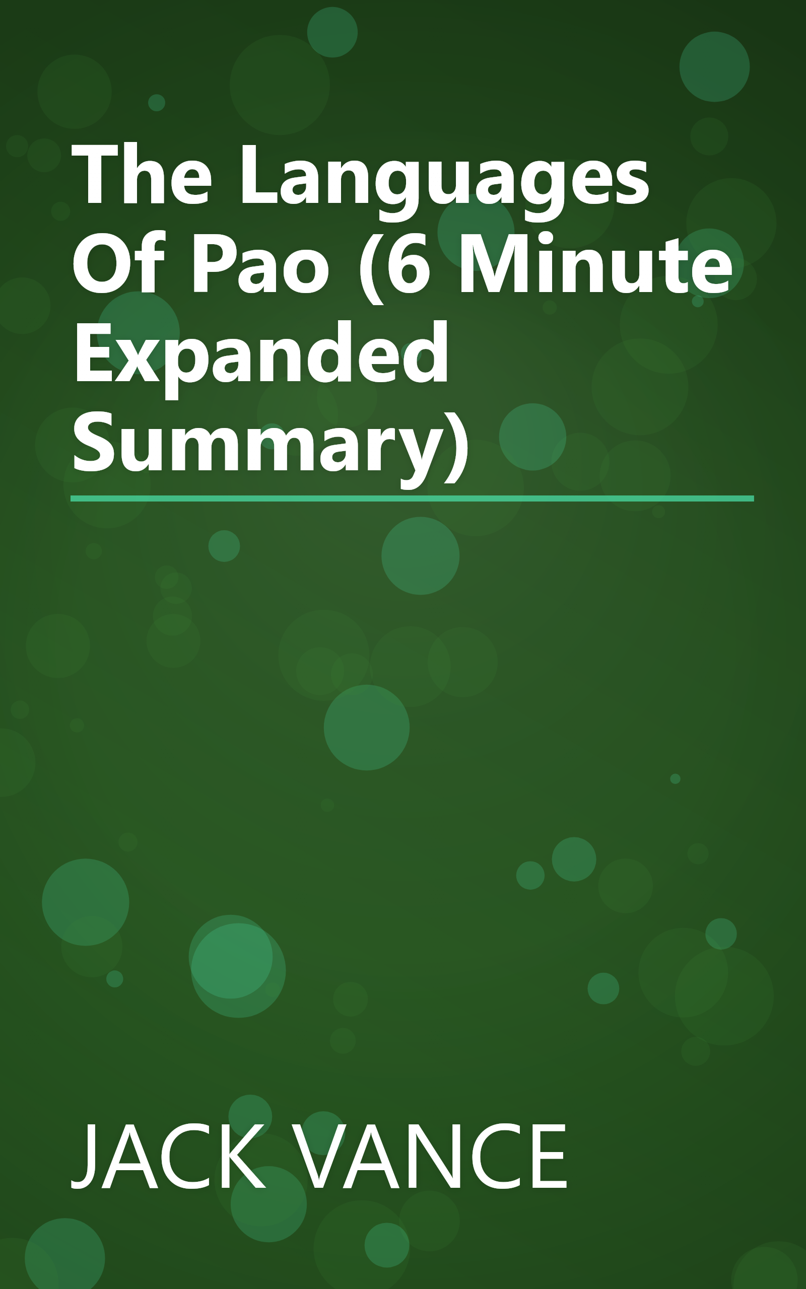 The Languages Of Pao (6 Minute   Expanded Summary) book cover