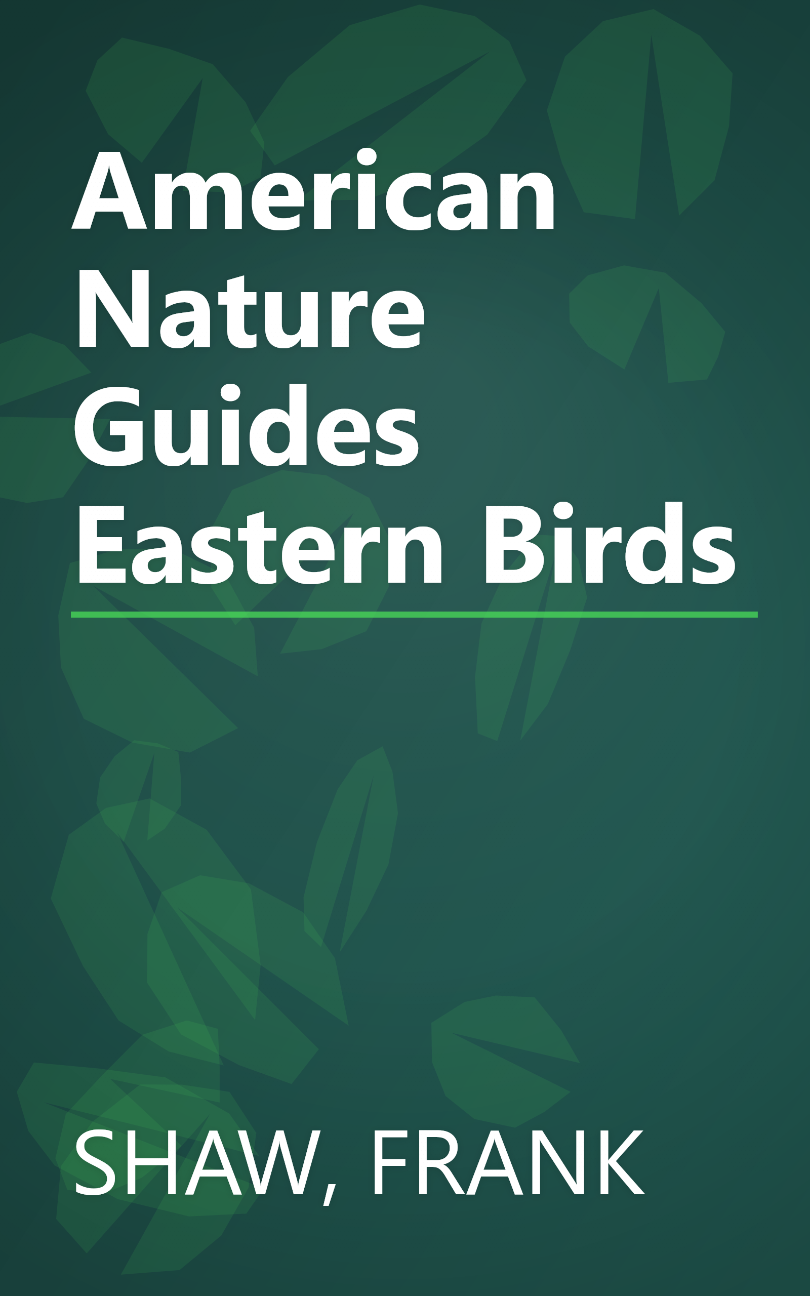 American Nature Guides Eastern Birds book cover