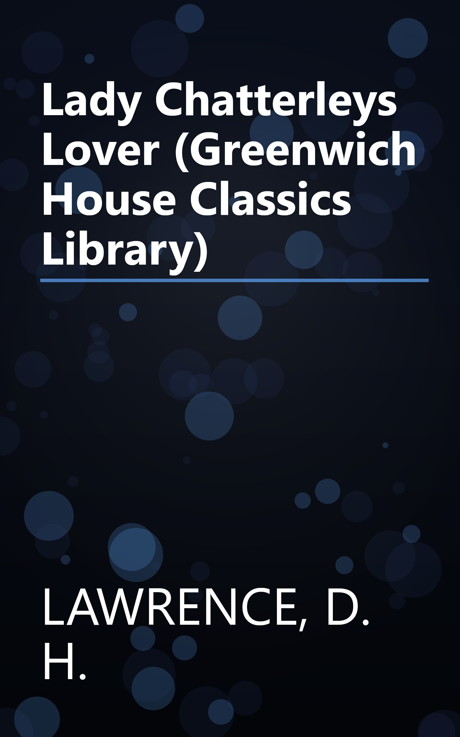 Lady Chatterleys Lover (Greenwich House Classics Library) book cover
