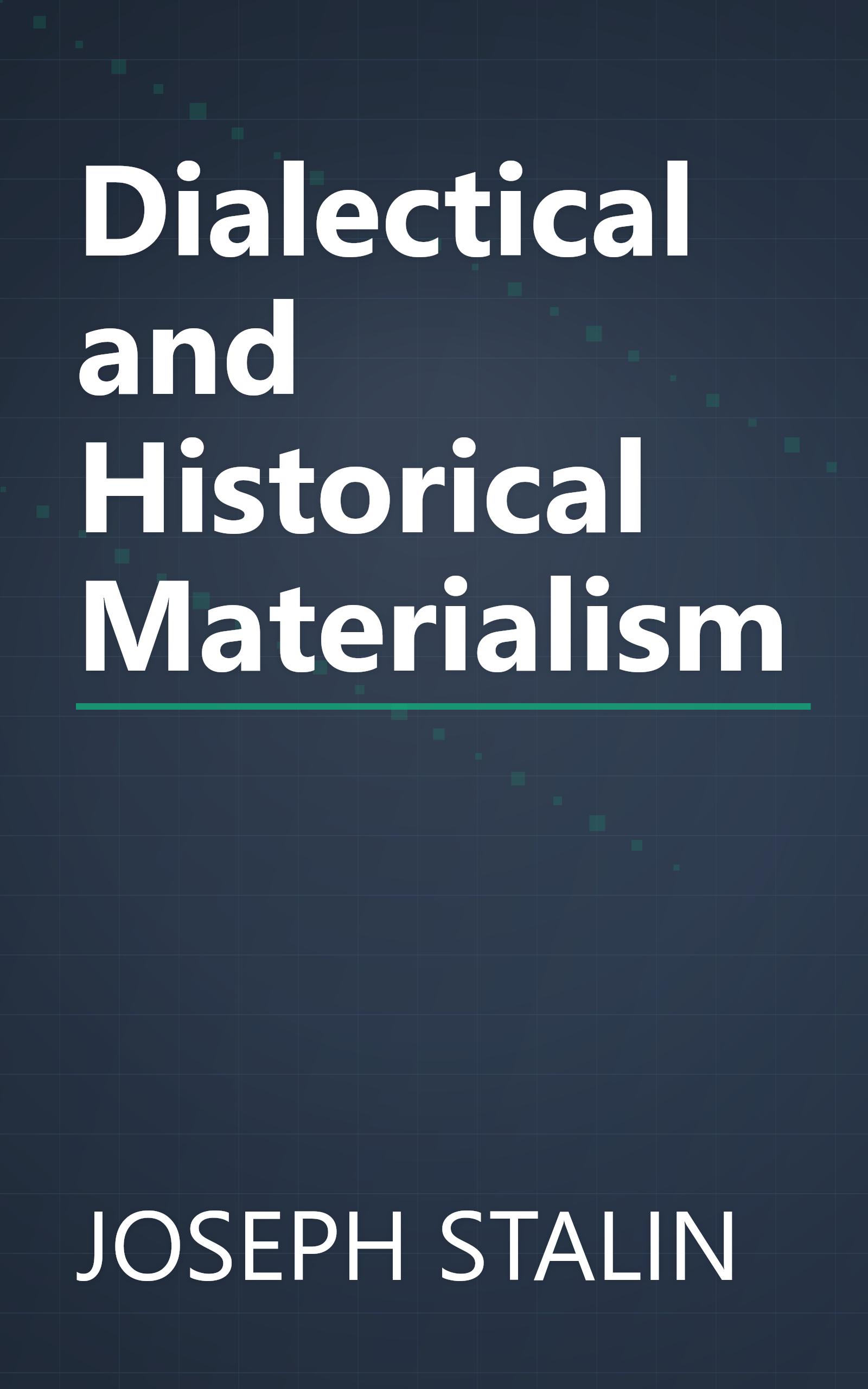 Dialectical and Historical Materialism book cover
