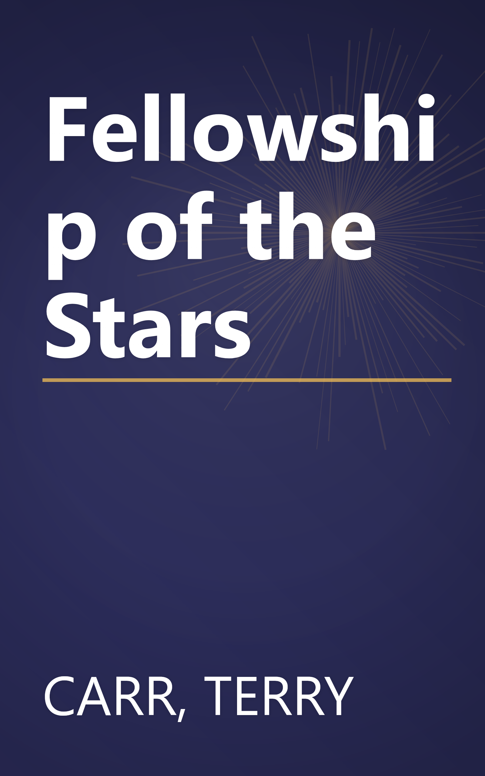 Fellowship of the Stars book cover