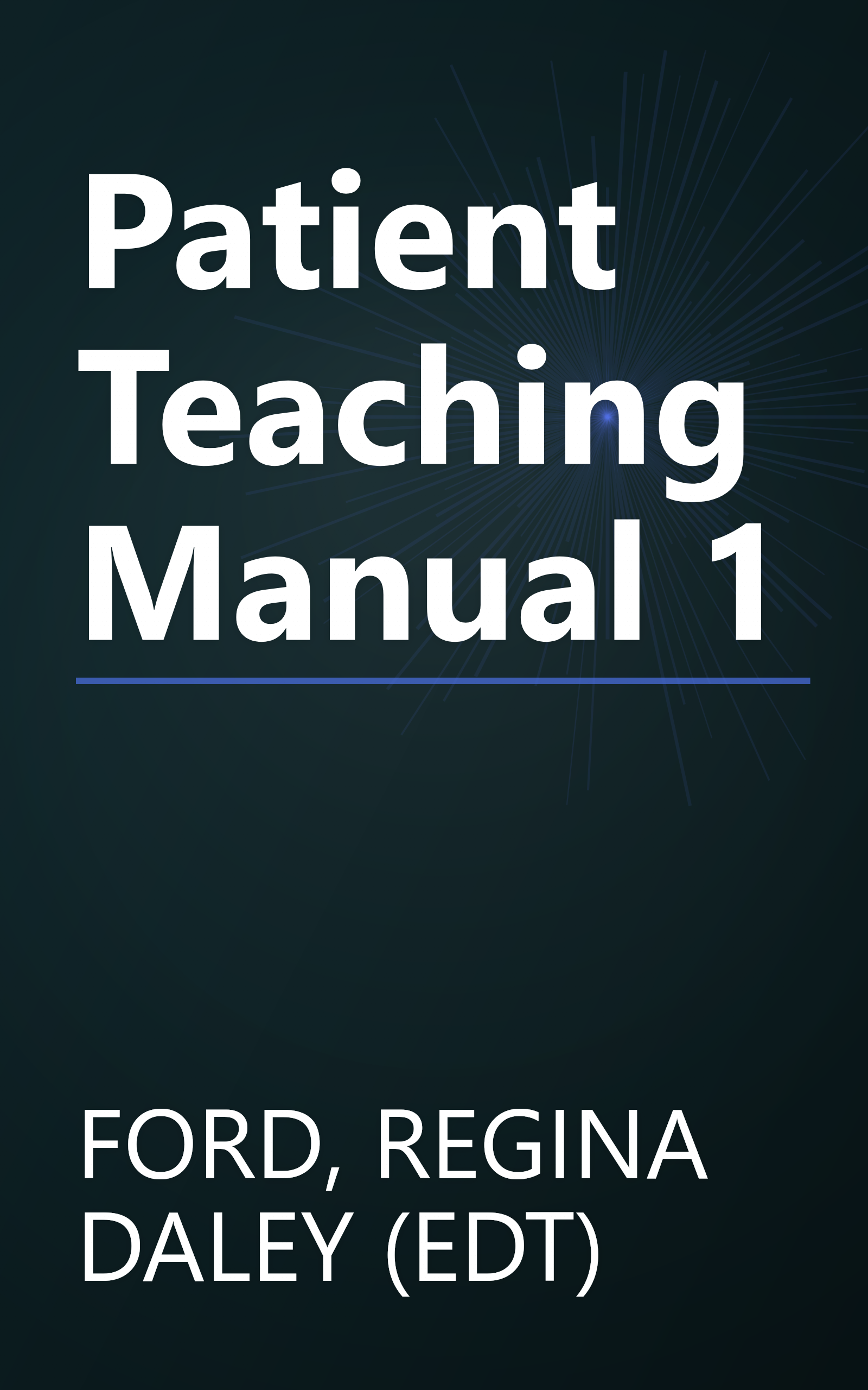 Patient Teaching Manual 1 book cover