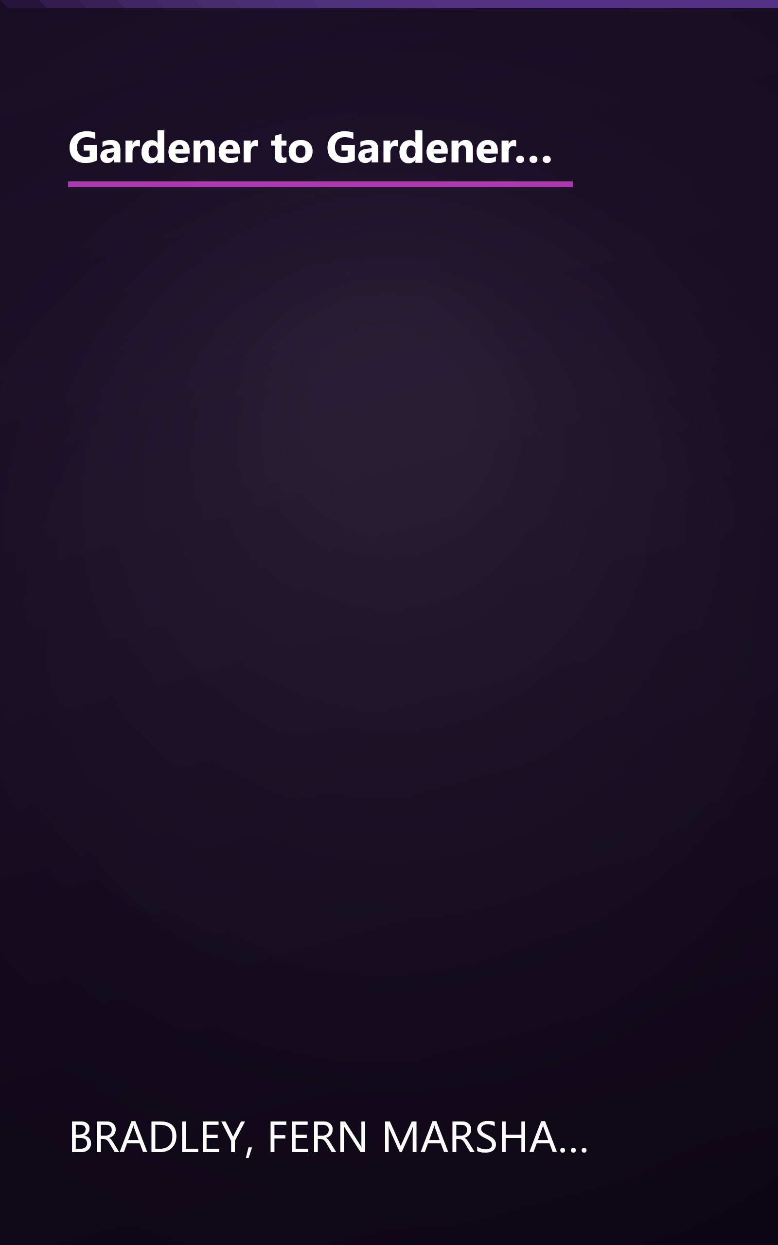 Gardener to Gardener Almanac & Pest Control Primer: A Month-by-Month Journal for Planning, Planting, and Tending Your Organic Garden (Rodale Organic Gardening Book) book cover