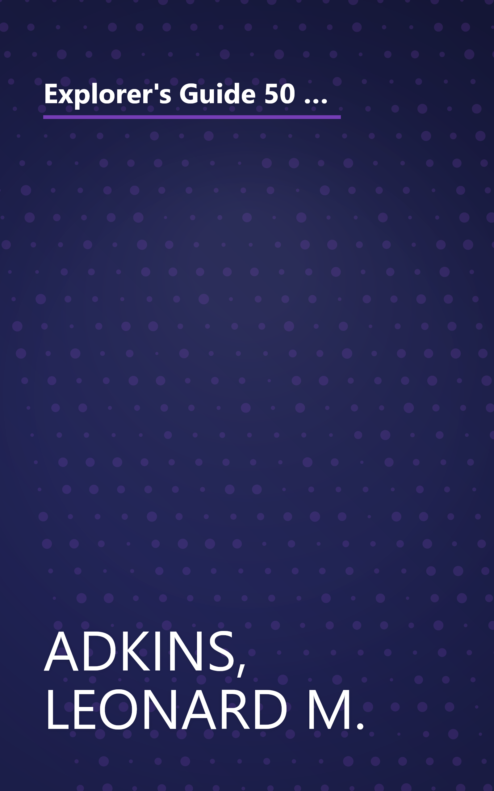 Explorer's Guide 50 Hikes in Maryland: Walks, Hikes & Backpacks from the Allegheny Plateau to the Atlantic Ocean (Explorer's 50 Hikes) book cover