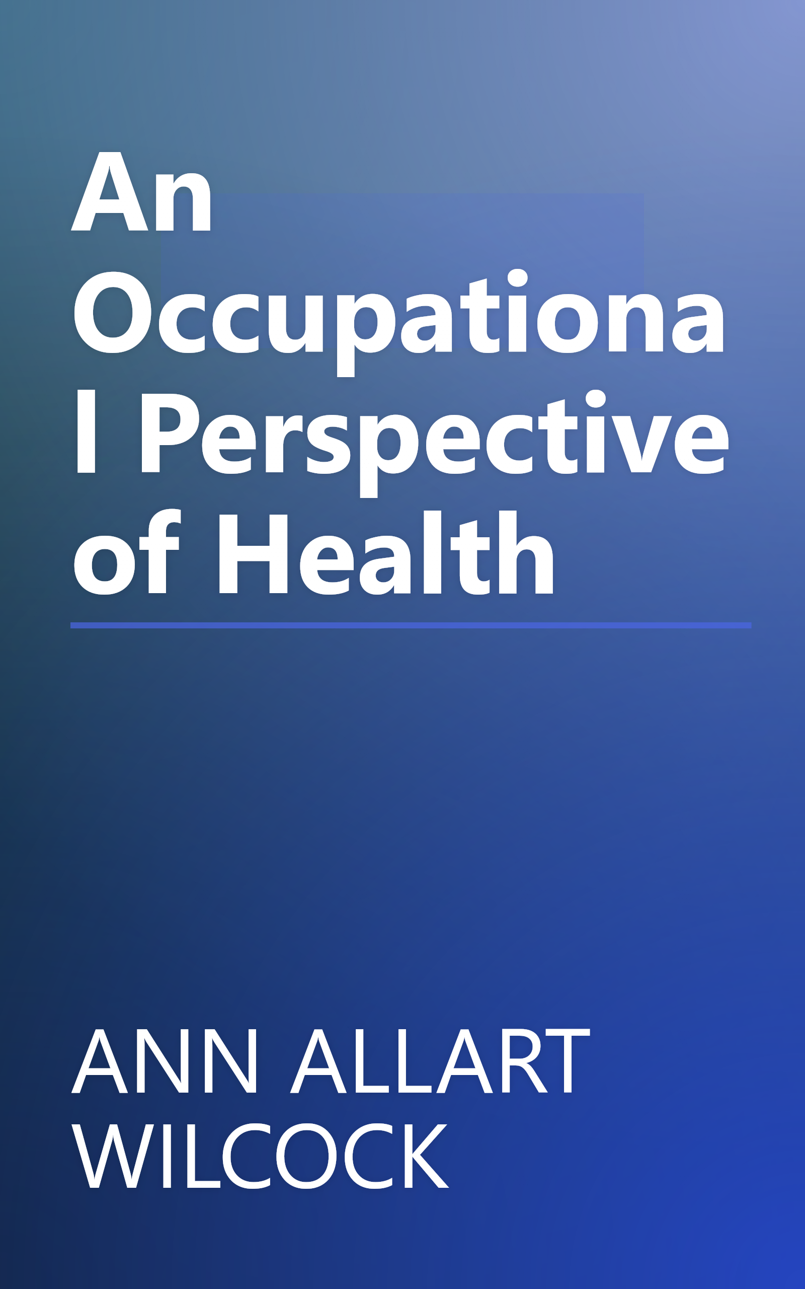 An Occupational Perspective of Health book cover