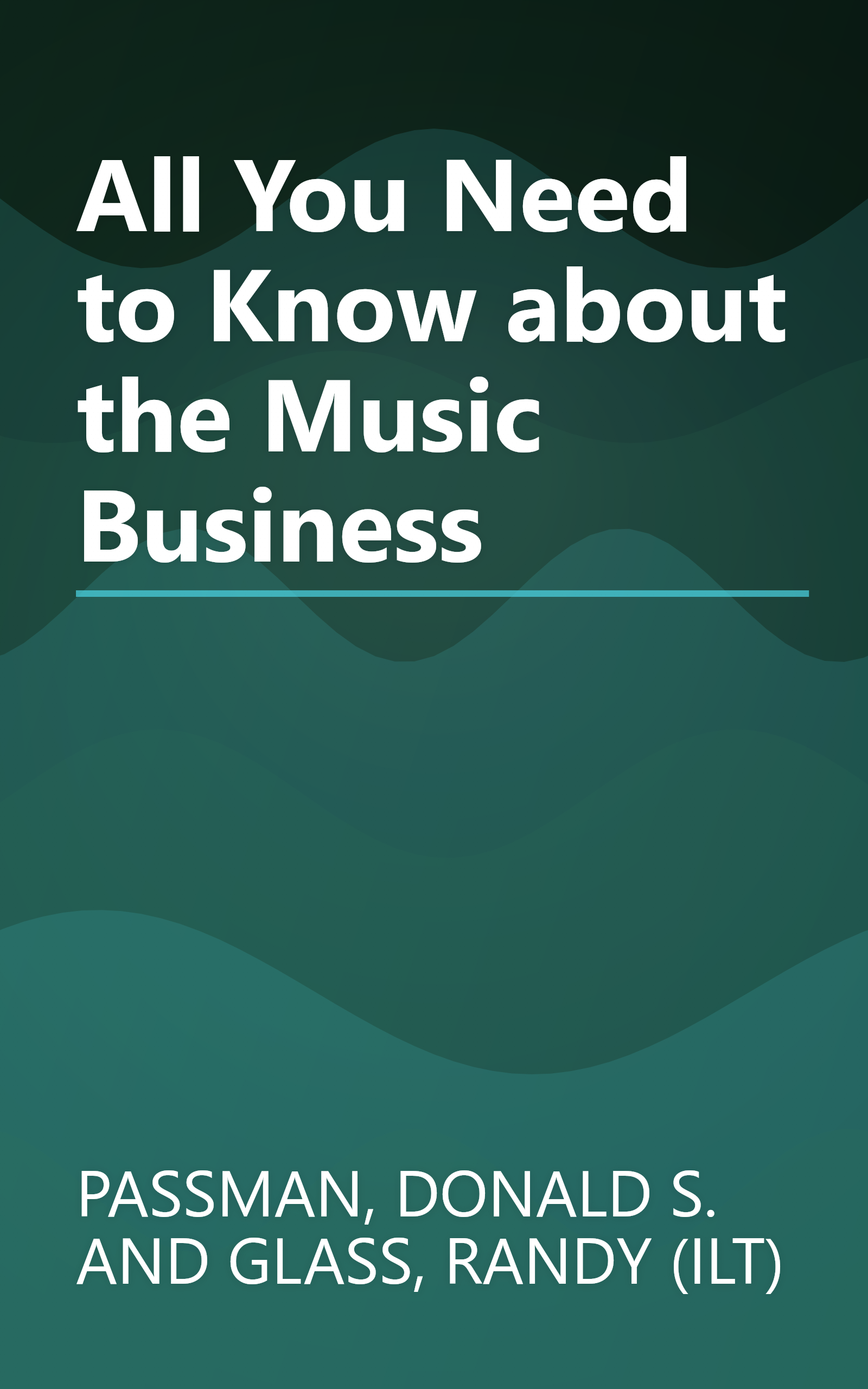 All You Need to Know about the Music Business book cover