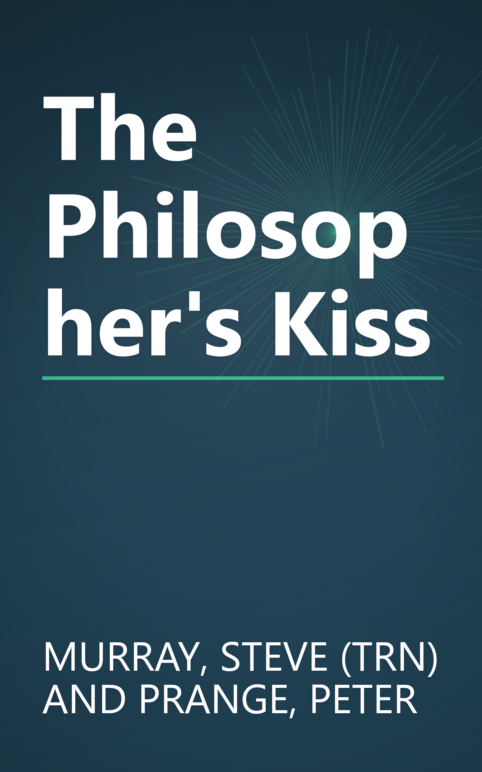 The Philosopher's Kiss book cover