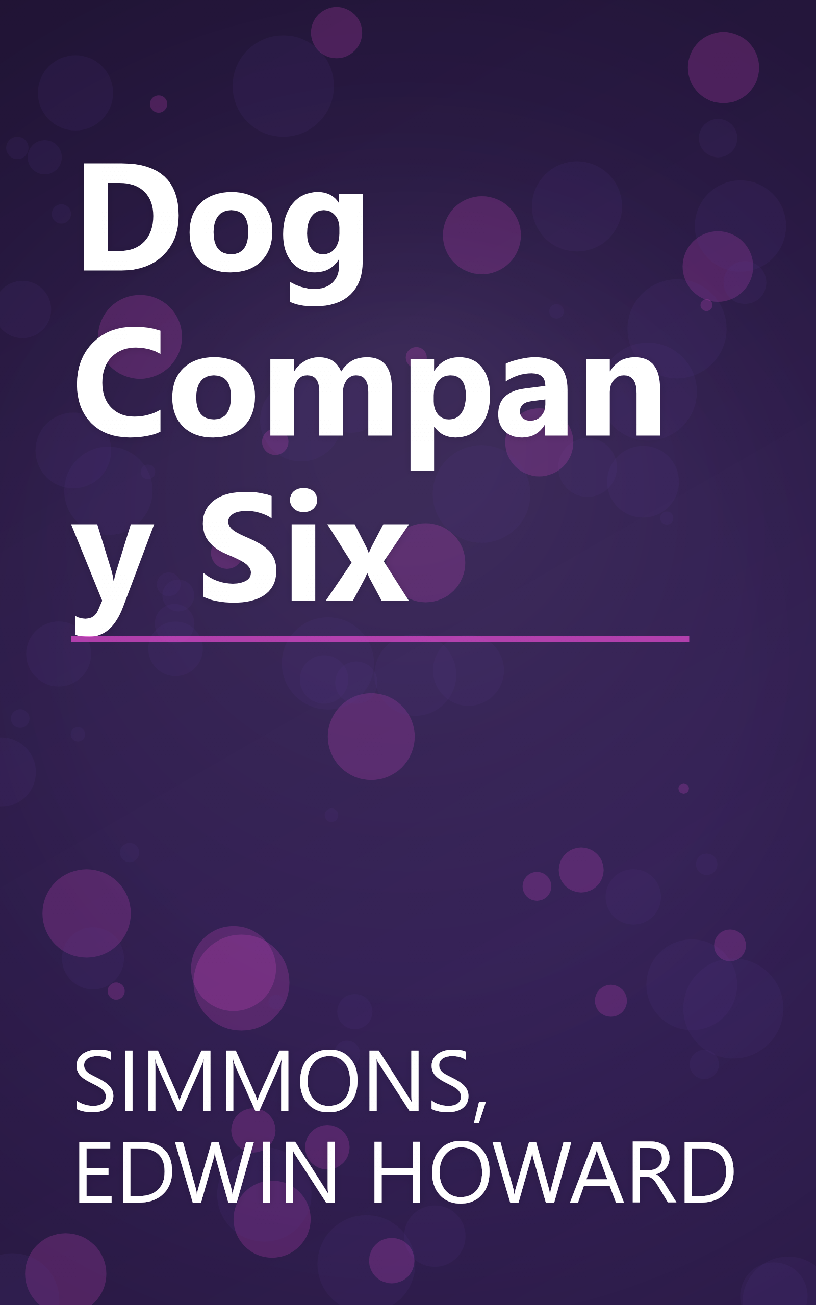 Dog Company Six book cover