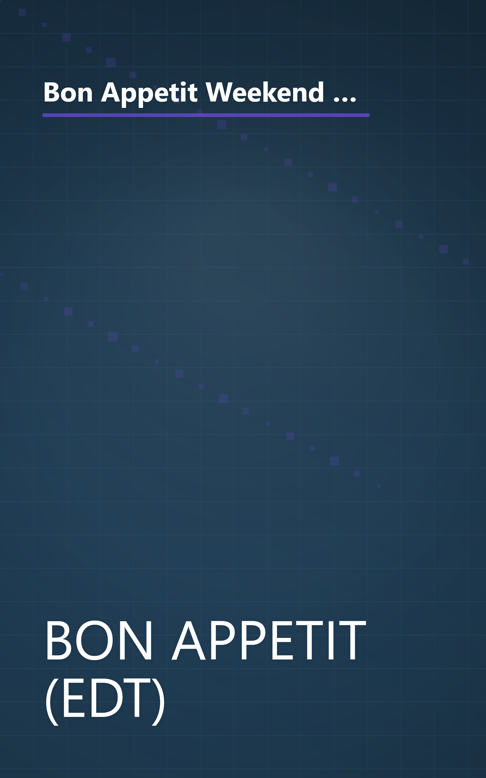 Bon Appetit Weekend Entertaining: A Cookbook, Menu Planner & Entertaining Sourcebook for Occasions Large or Small,  Casual or Elegant book cover