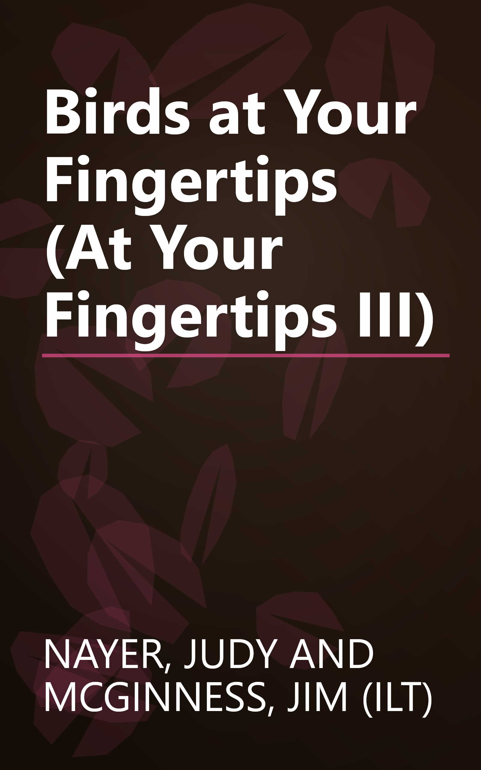 Birds at Your Fingertips (At Your Fingertips III) book cover