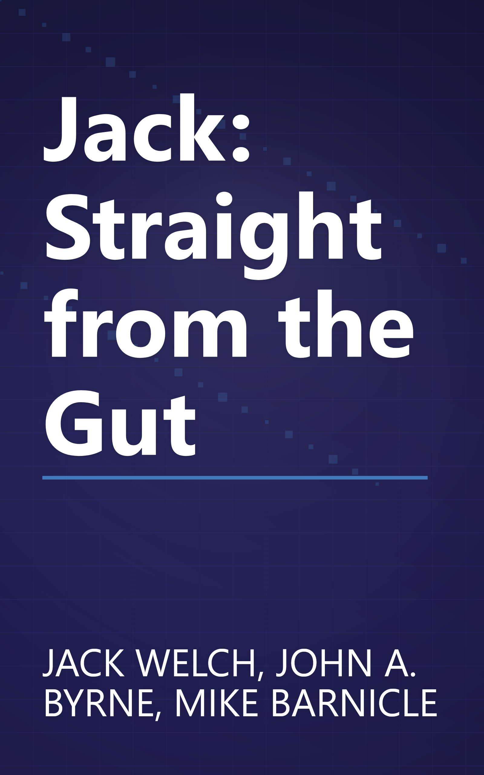 Jack: Straight from the Gut book cover