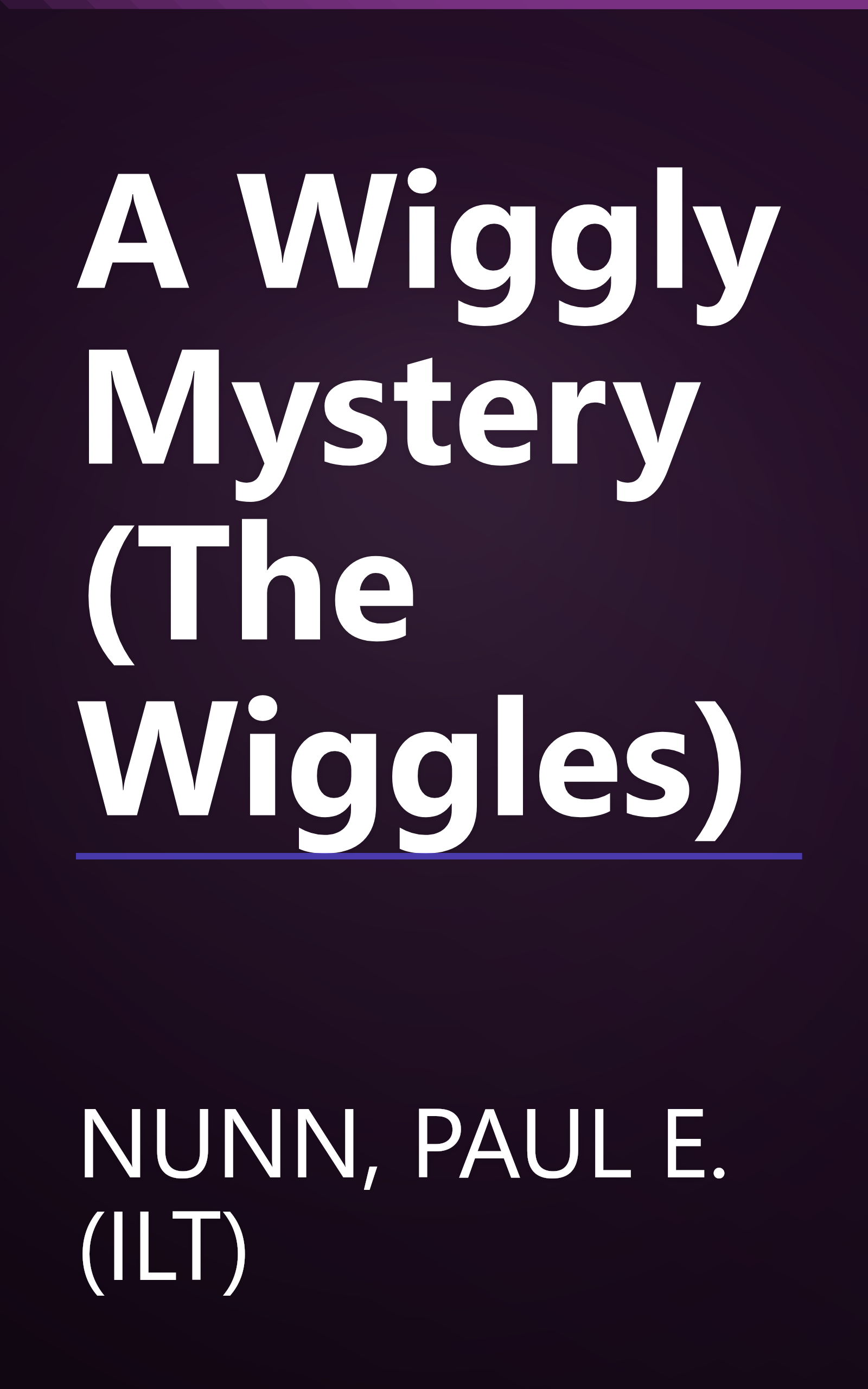 A Wiggly Mystery (The Wiggles) book cover