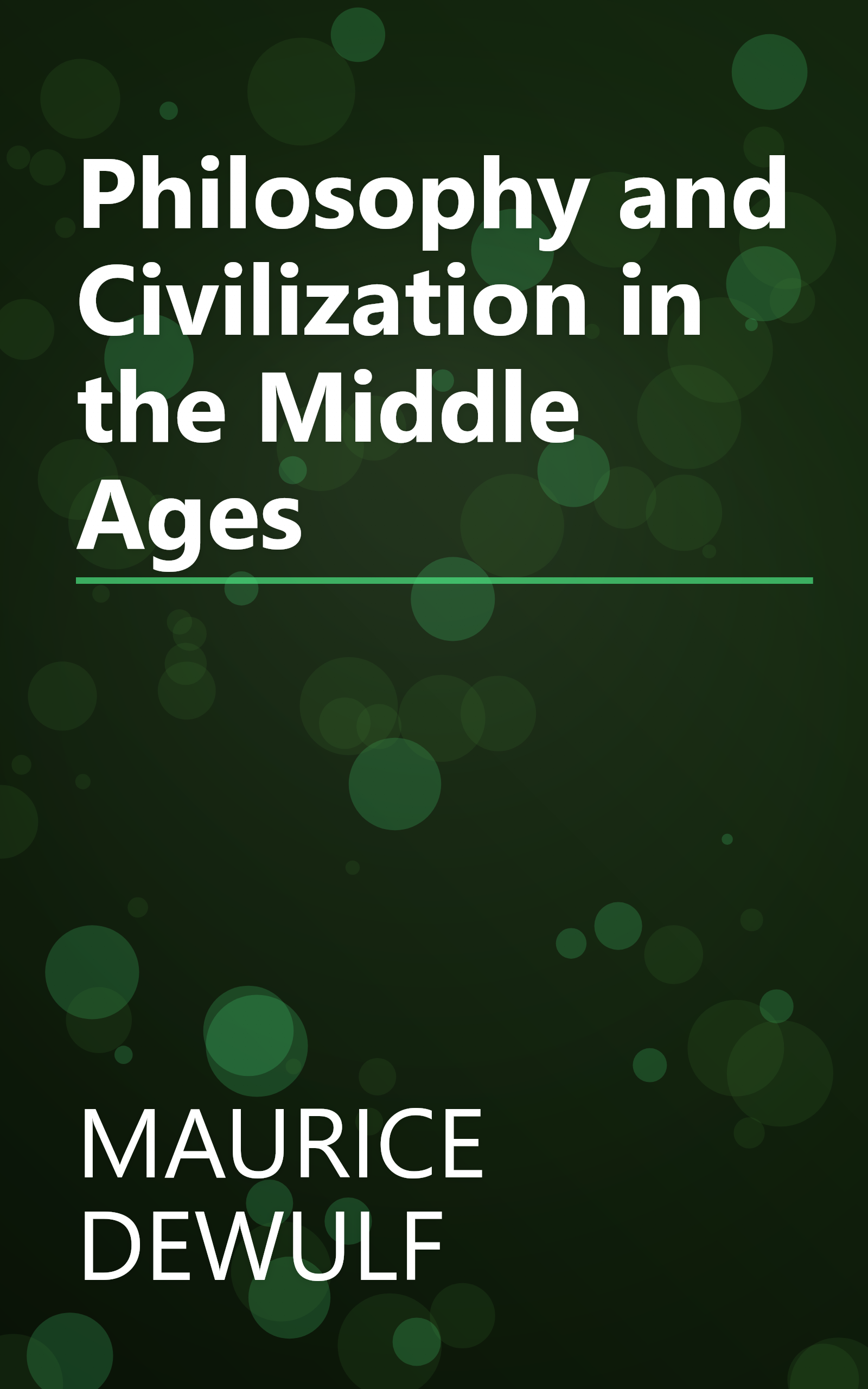 Philosophy and Civilization in the Middle Ages book cover