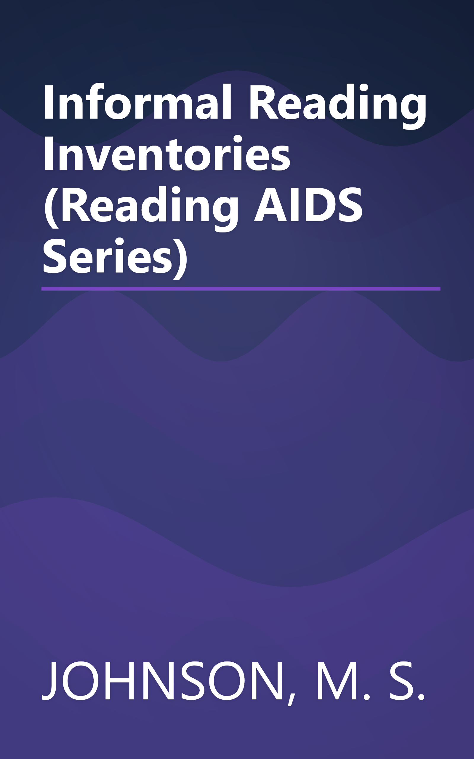 Informal Reading Inventories (Reading AIDS Series) book cover
