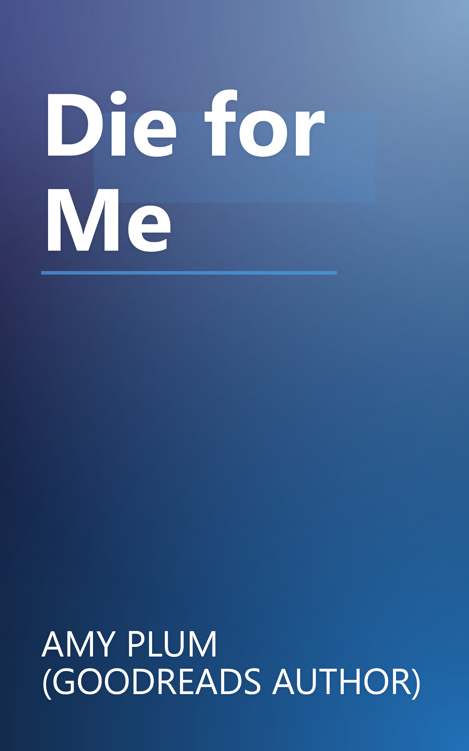 Die for Me book cover