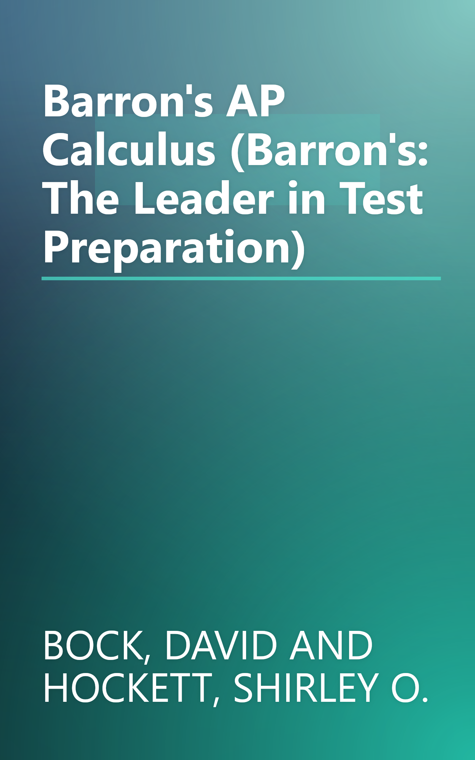 Barron's AP Calculus (Barron's: The Leader in Test Preparation) book cover